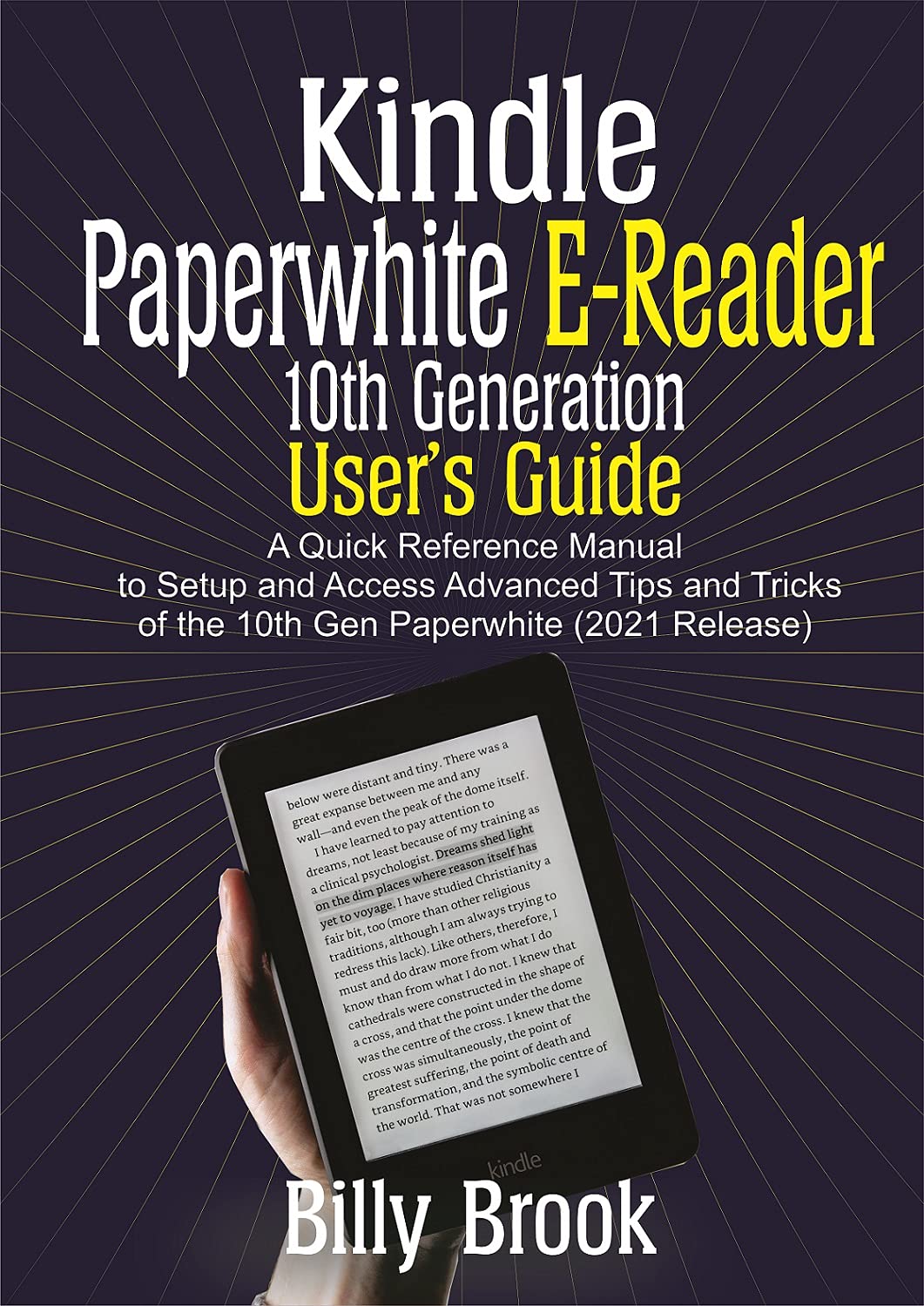 Kindle Paperwhite E-Reader 10th Generation User’s Guide : A Quick ...