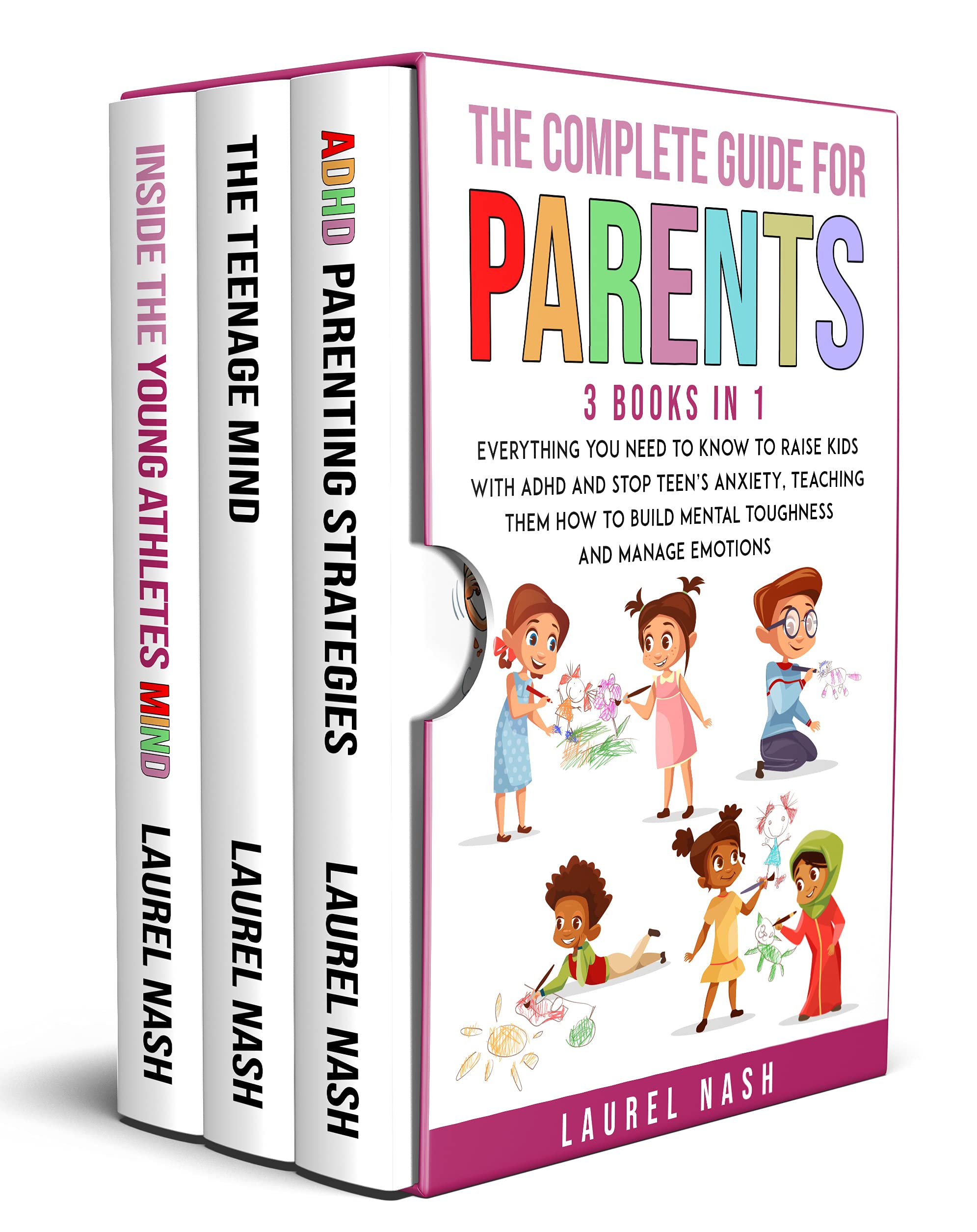 The Complete Guide For Parents (3 books in 1): Everything You Need to ...