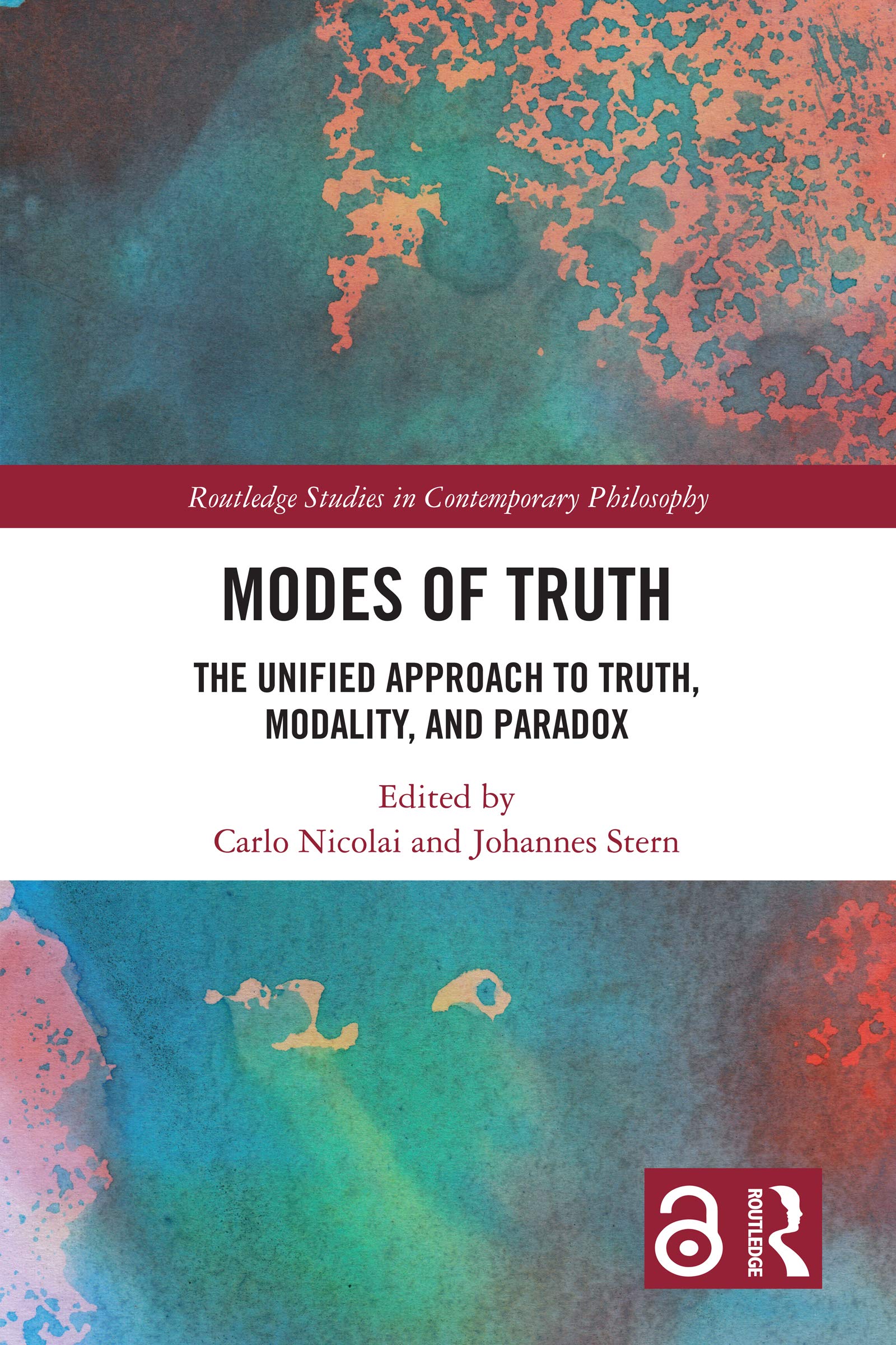 Modes of Truth: The Unified Approach to Truth, Modality, and Paradox by ...