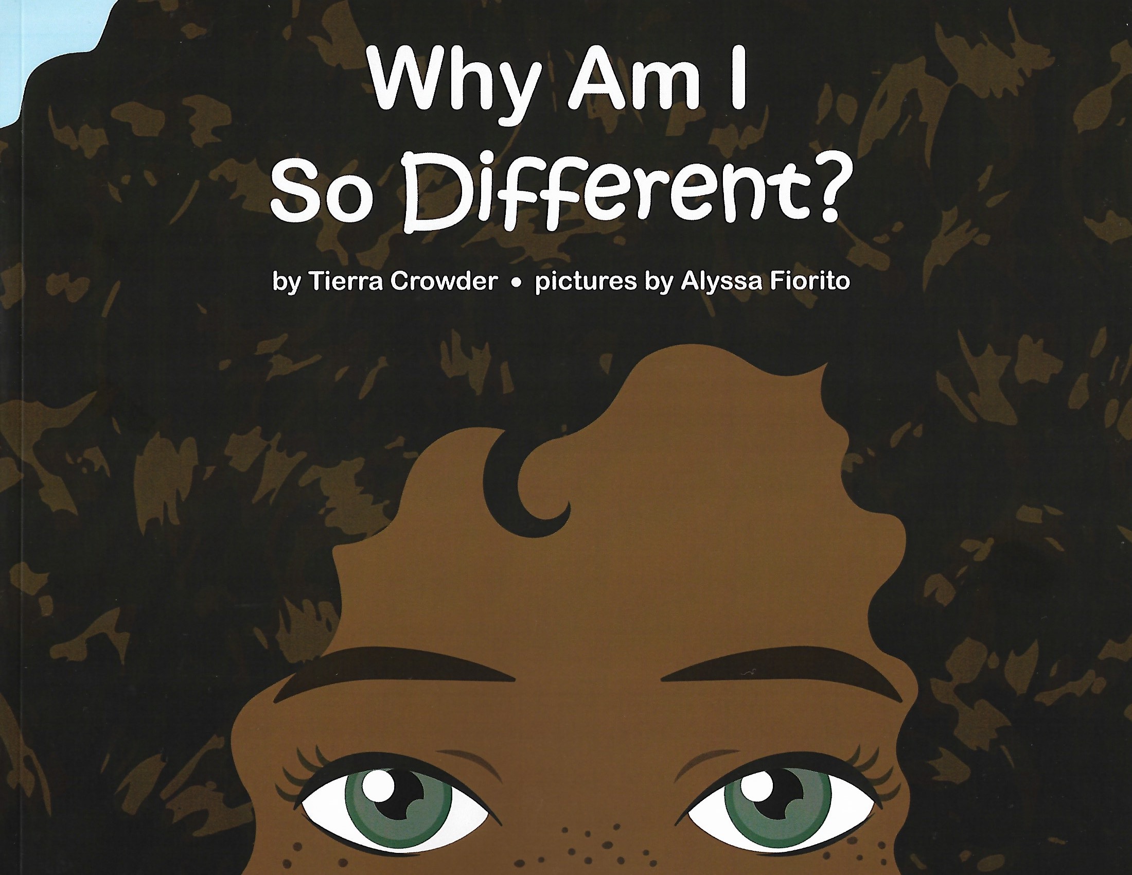 Why Am I So Different? by Tierra Crowder | Goodreads