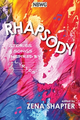 Rhapsody: Stories & Songs Inspired by Lyrics by Northern Beaches ...