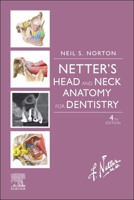 Netter's Head and Neck Anatomy for Dentistry, E-Book by Neil S. Norton ...
