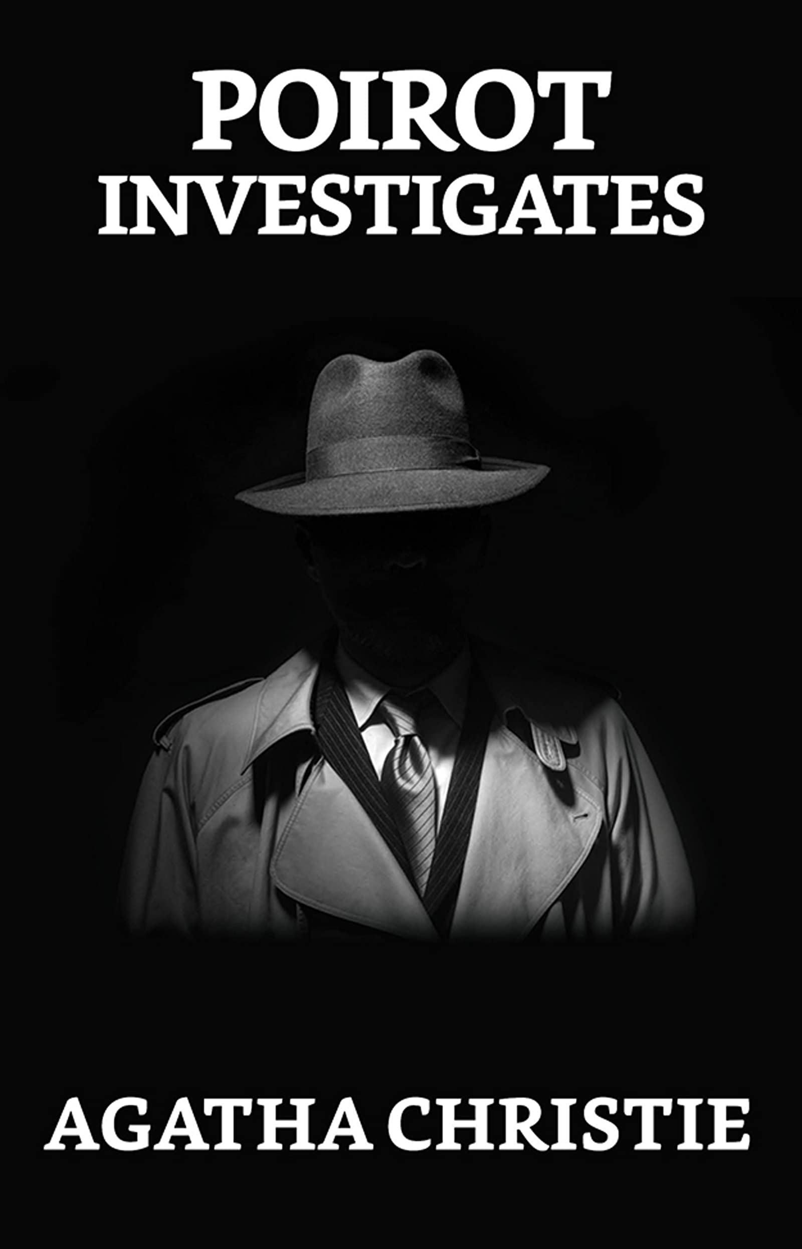 Poirot Investigates by Agatha Christie | Goodreads