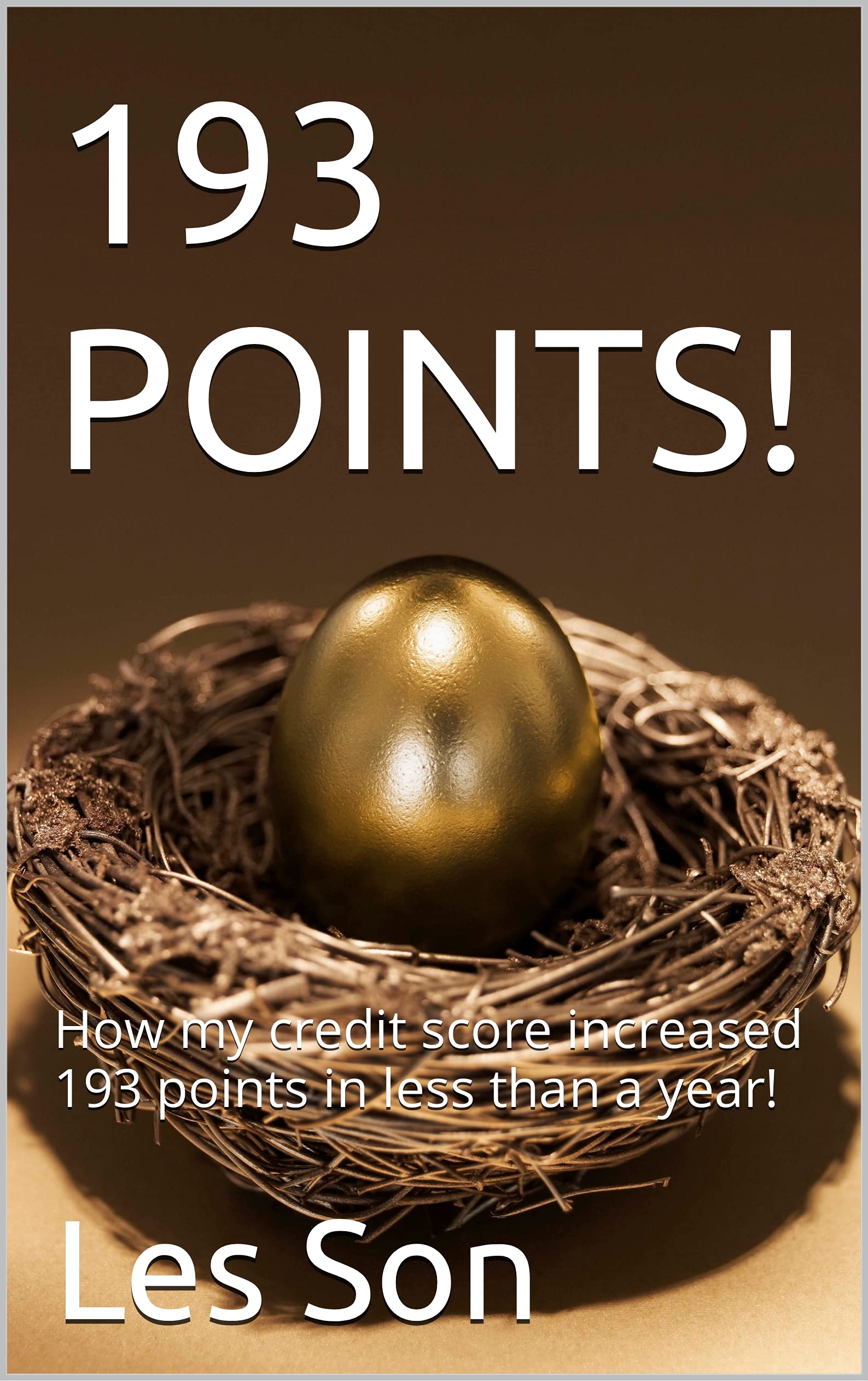 193 POINTS!: How my credit score increased 193 points in less than a ...