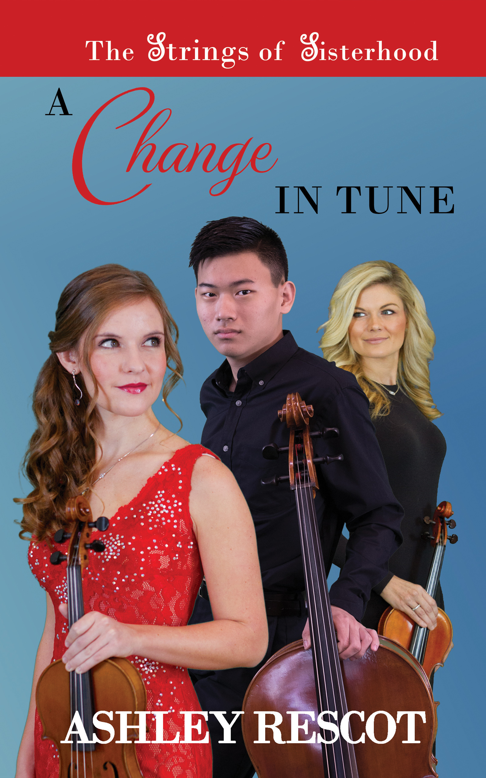 ‎A Change in Tune by Ashley Rescot | Goodreads