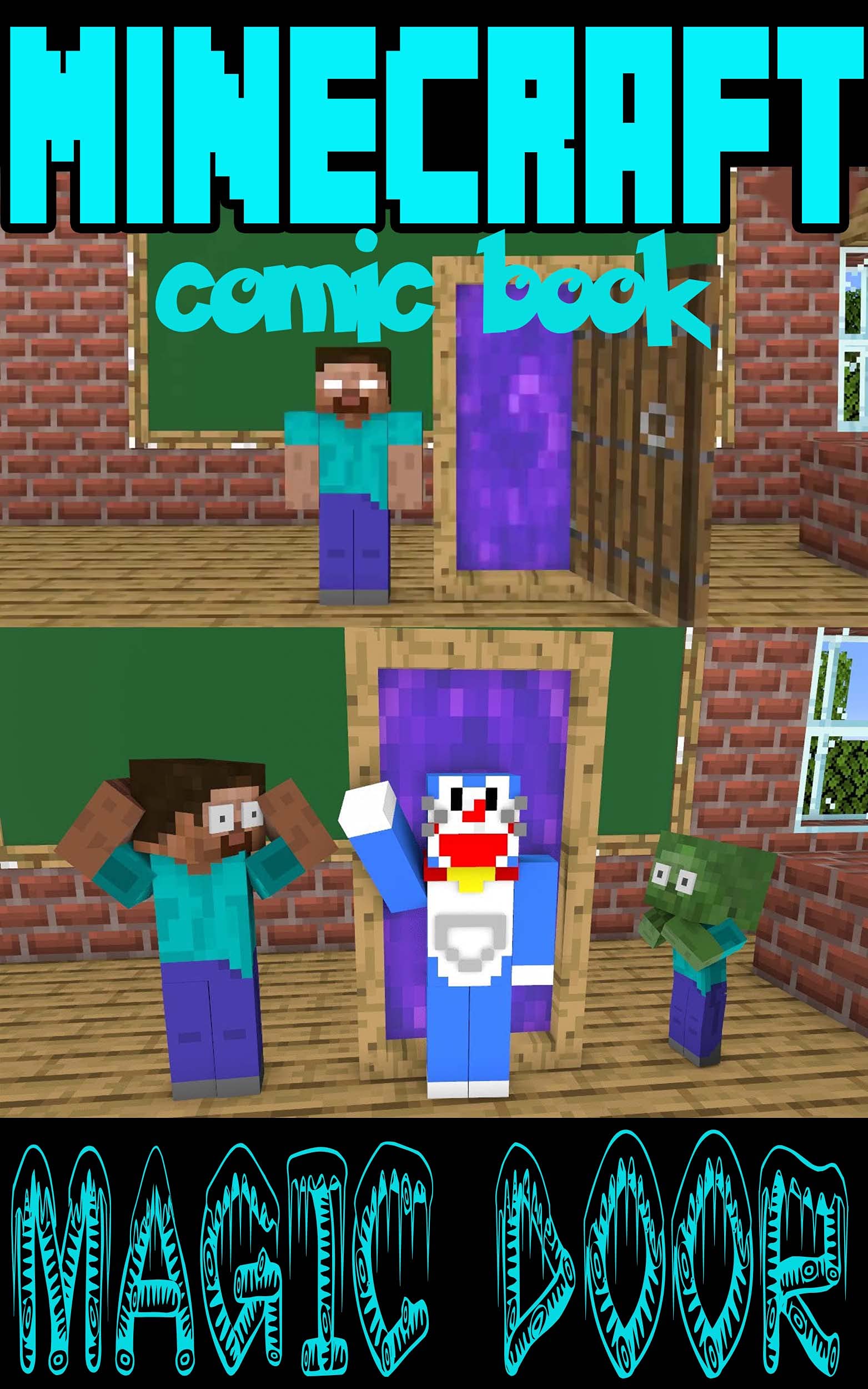 Minecraft Monster School stories: Magic Door 0 by Shanelle Unger ...