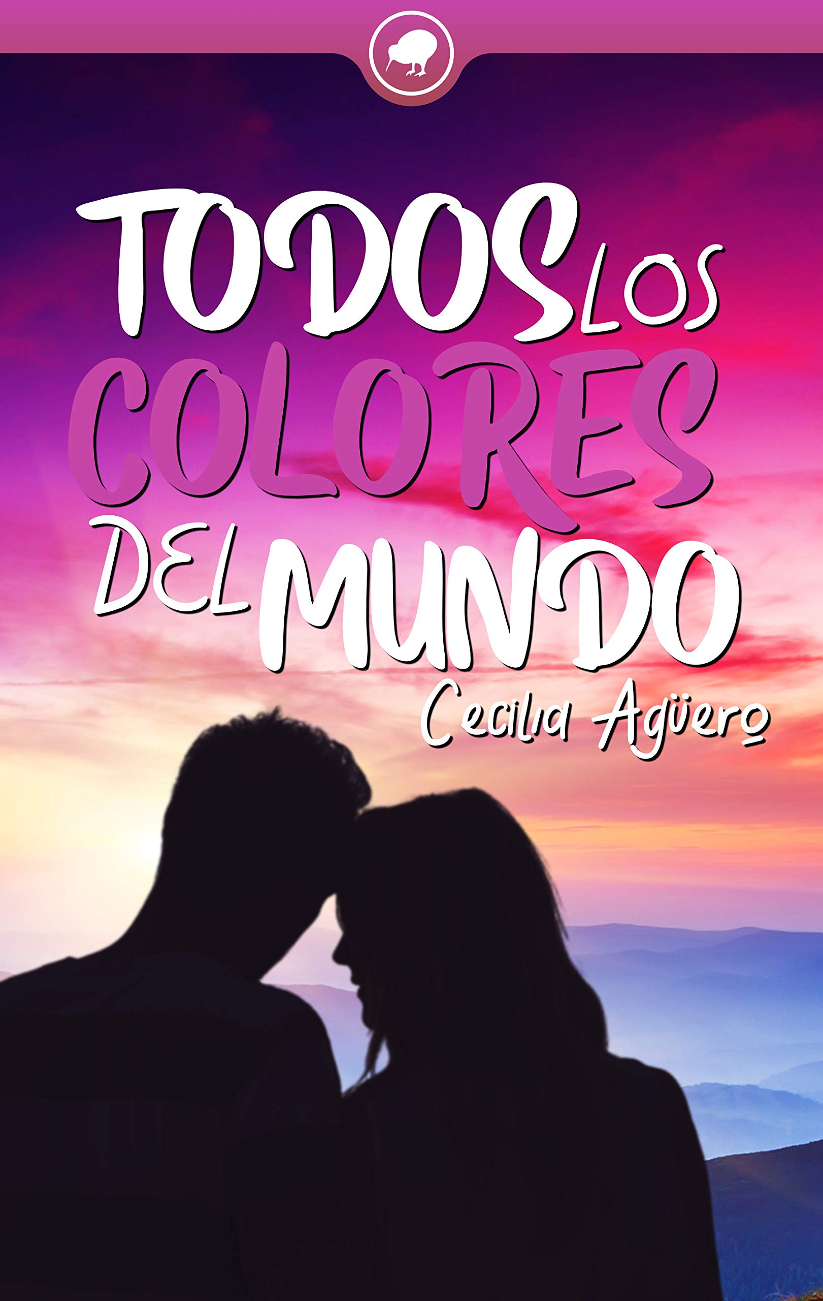 Todos los colores del mundo (Spanish Edition) by Cecilia Agüero | Goodreads