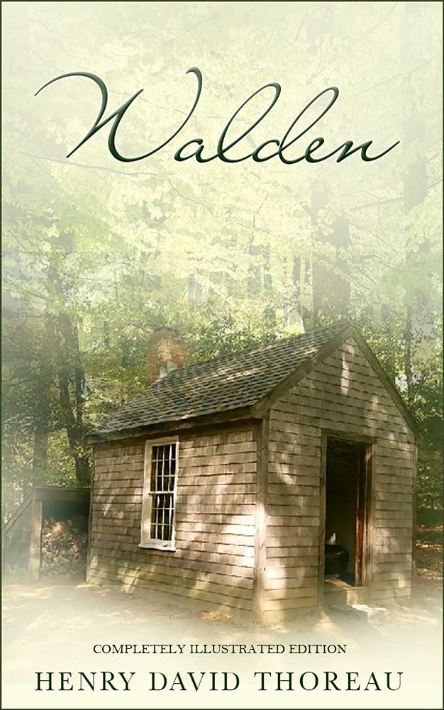 The Walden: (Completely Illustrated Edition) by Henry David Thoreau ...