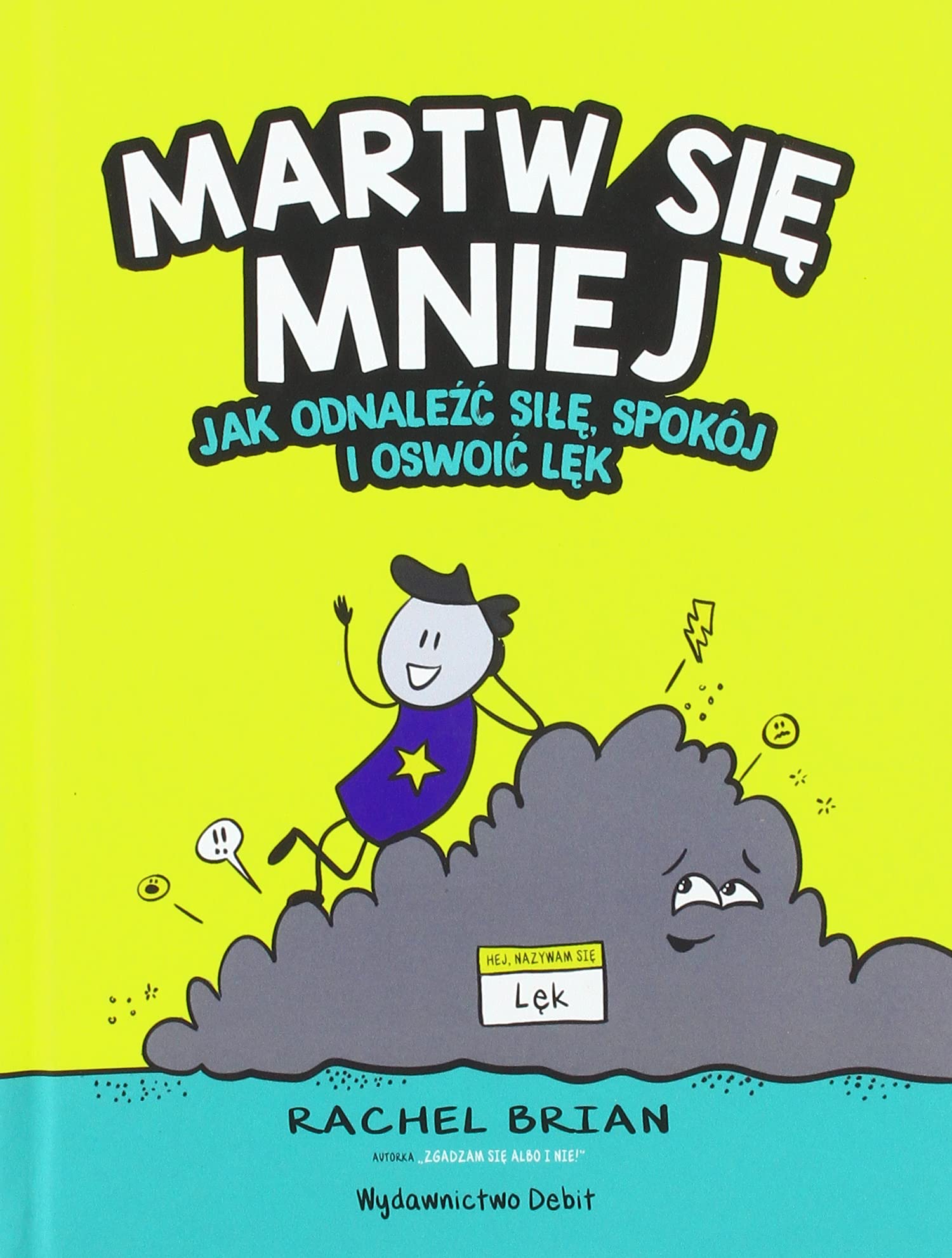 Martw się mniej by Rachel Brian | Goodreads