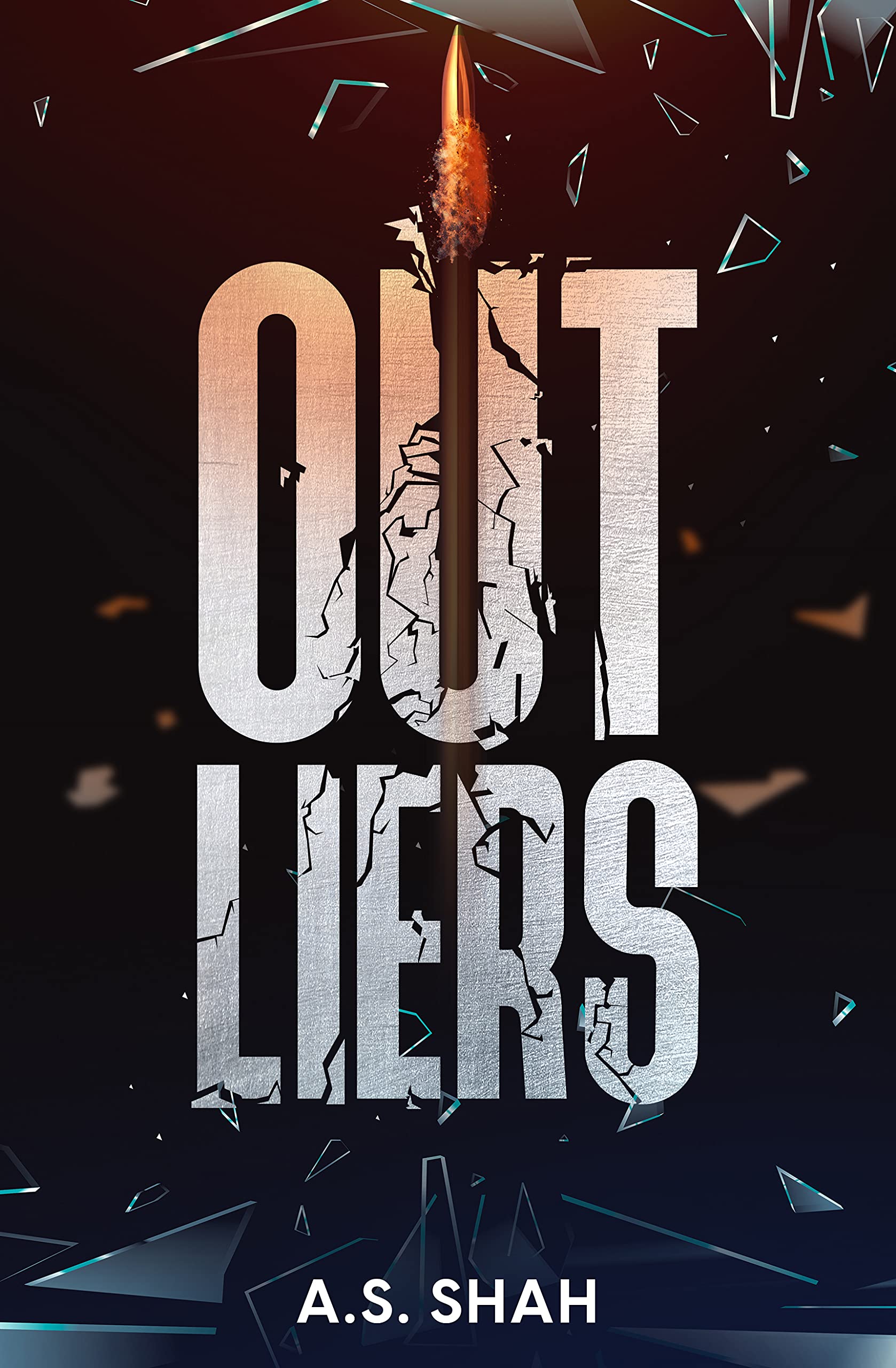 Outliers: Book 1 by A.S. Shah | Goodreads