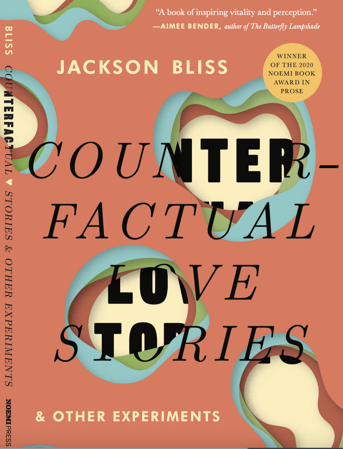 Counterfactual Love Stories & Other Experiments by Jackson Bliss | Goodreads