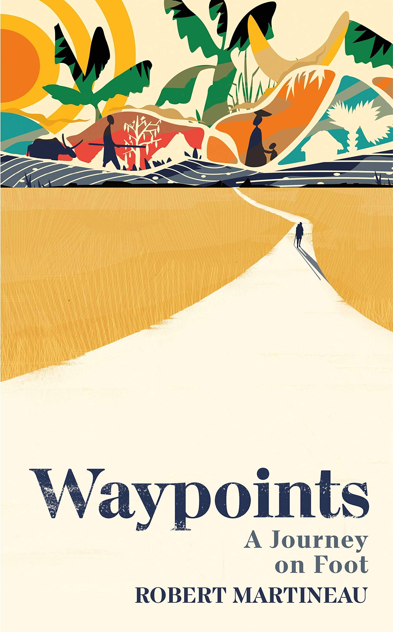 Waypoints by Robert Martineau | Goodreads