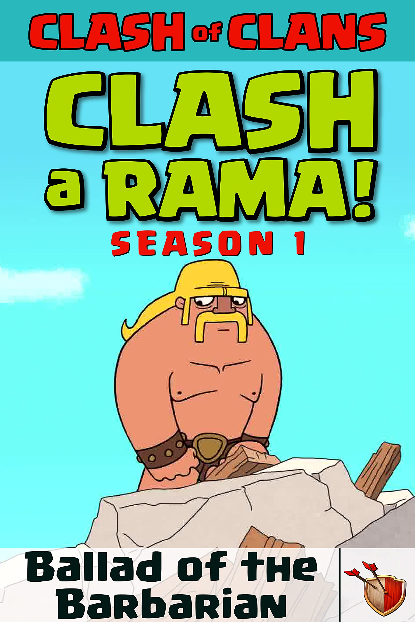 CLASH-A-RAMA Season 1 Vol 3 by Victor Sardjoe | Goodreads