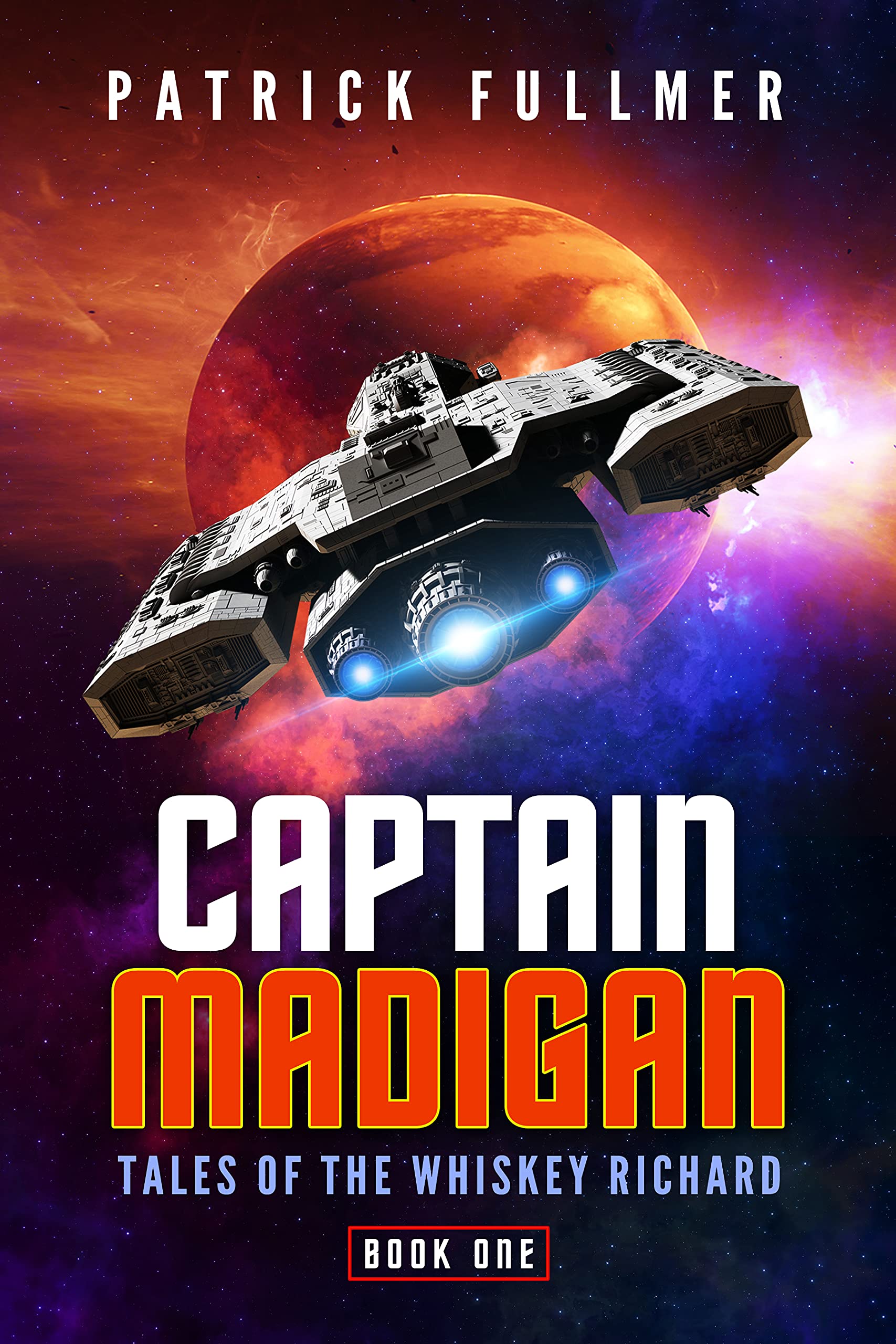 Captain Madigan by Patrick Fullmer | Goodreads