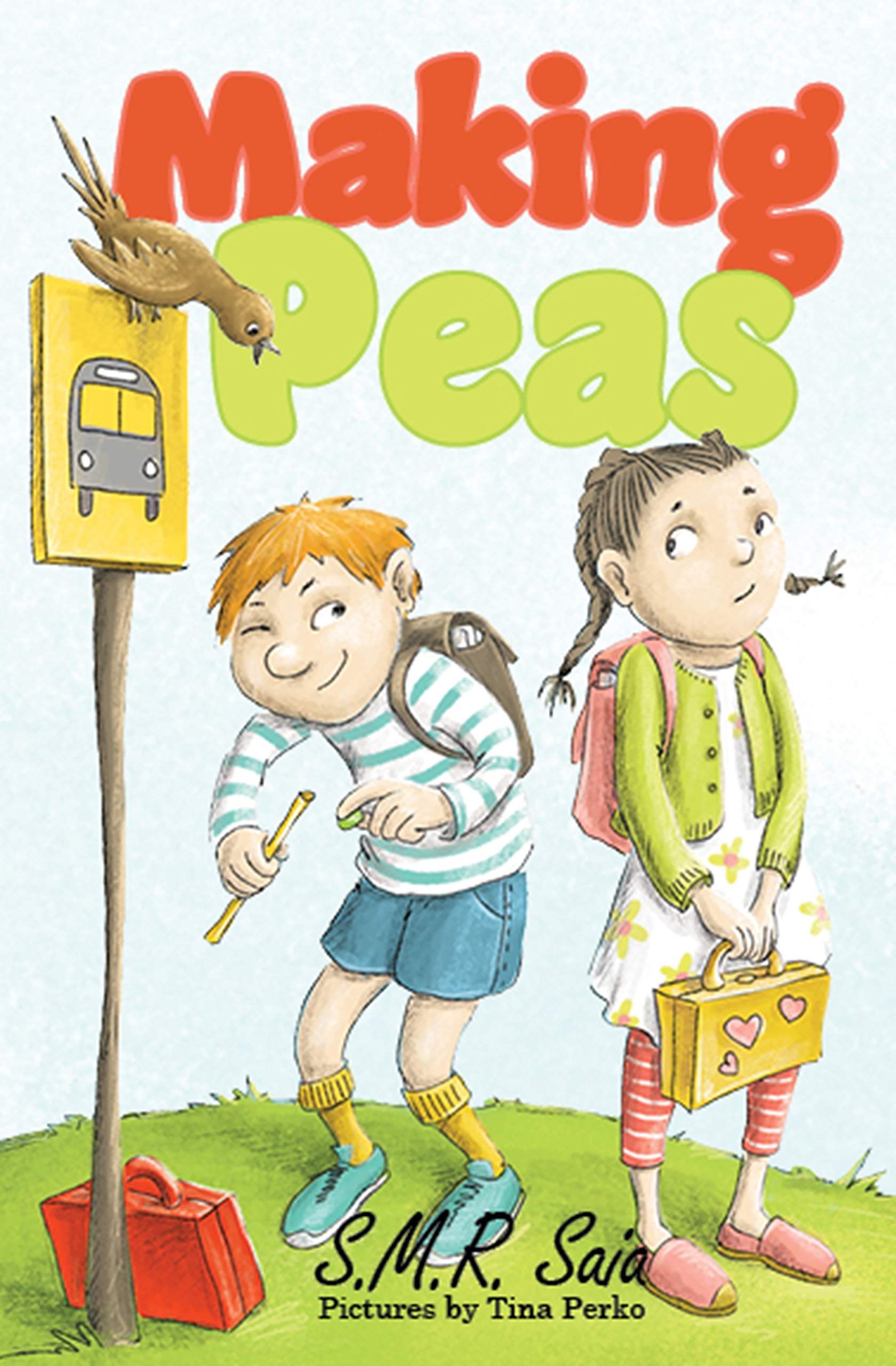 Making Peas (Gertie in the Garden Book 1) by S.M.R. Saia | Goodreads