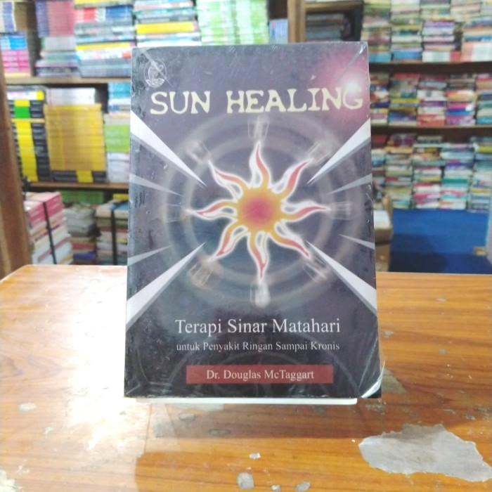 Sun Healing: Terapi Sinar Matahari untuk Penyakit Ringan hingga Kronis ...
