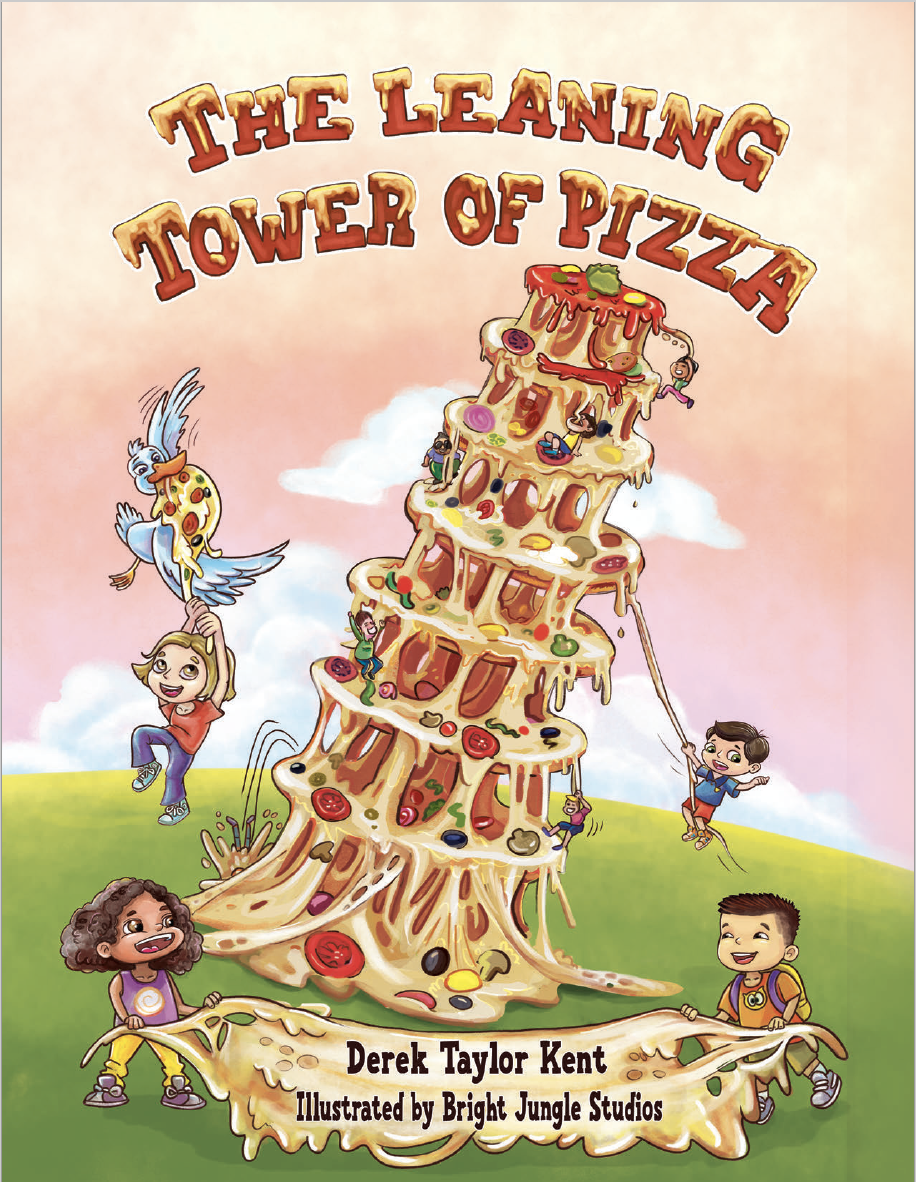 The Leaning Tower of Pizza by Derek Taylor Kent | Goodreads