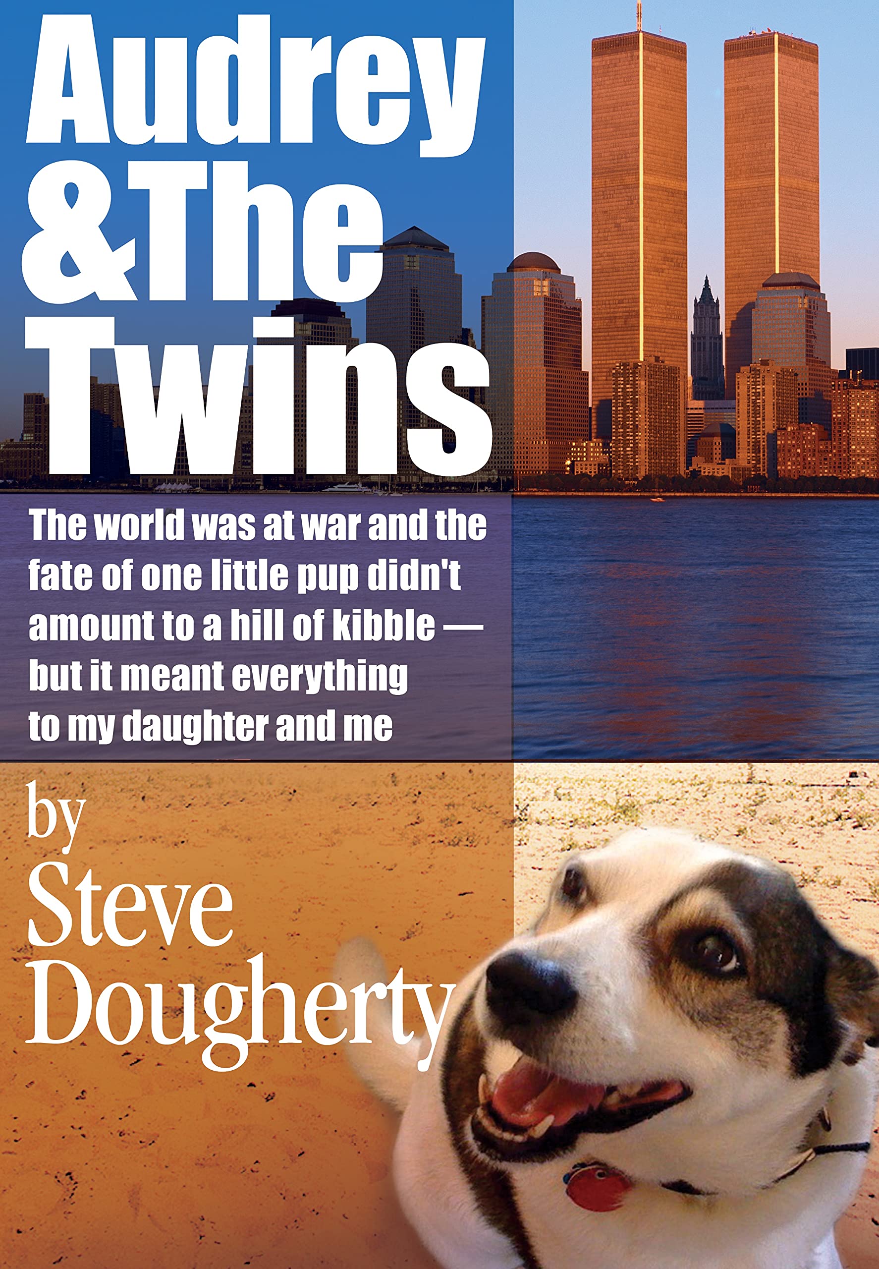 Audrey & The Twins by Steve Dougherty | Goodreads