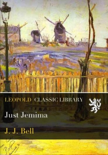 Just Jemima by J.J. Bell | Goodreads