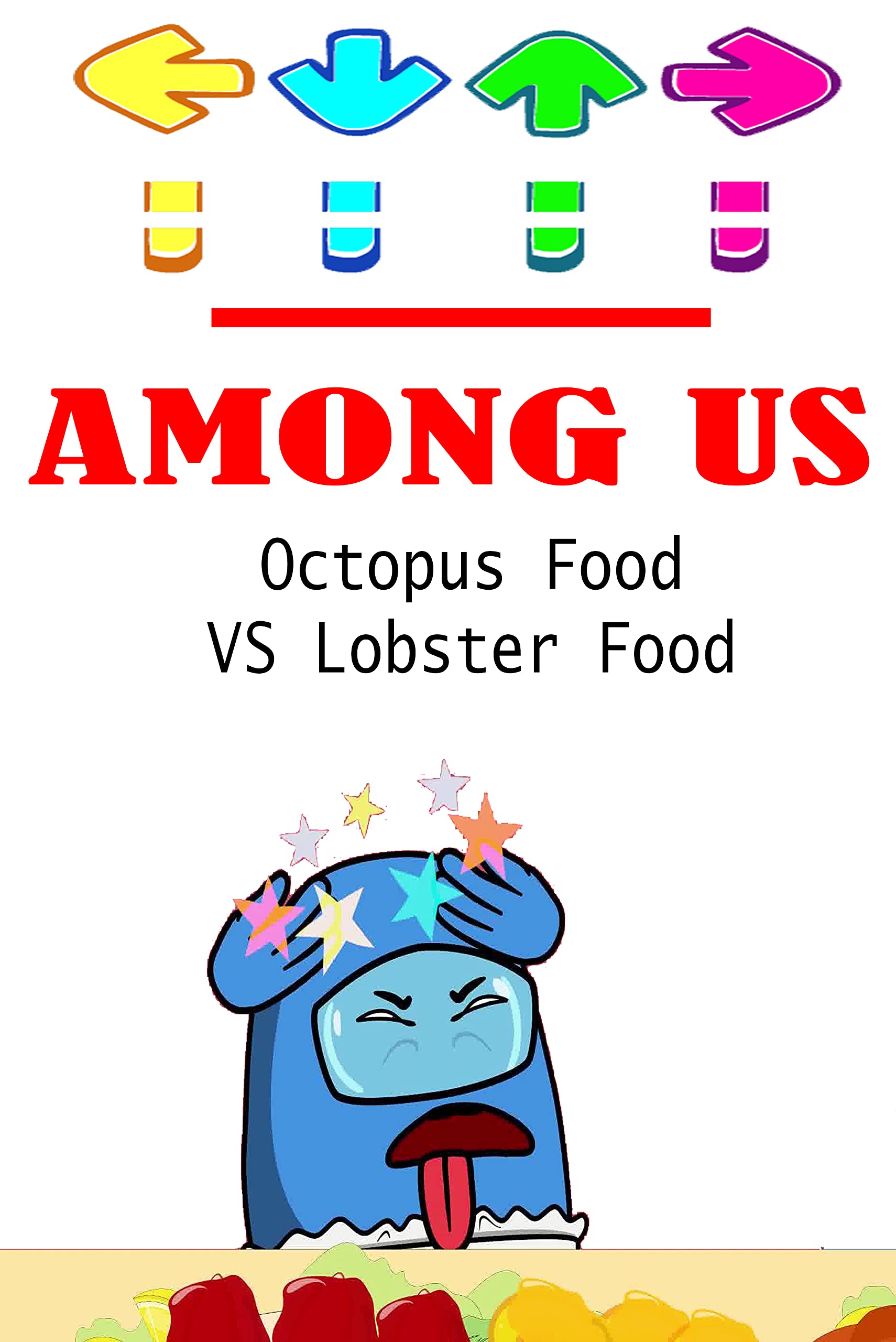 Among Us Vs FNF Funny Comic-Octopus Food VS Lobster Food by Sandy ...