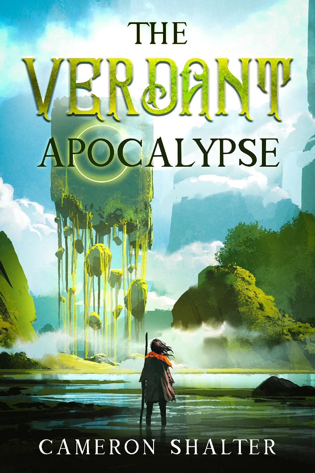The Verdant Apocalypse by Cameron Shalter | Goodreads