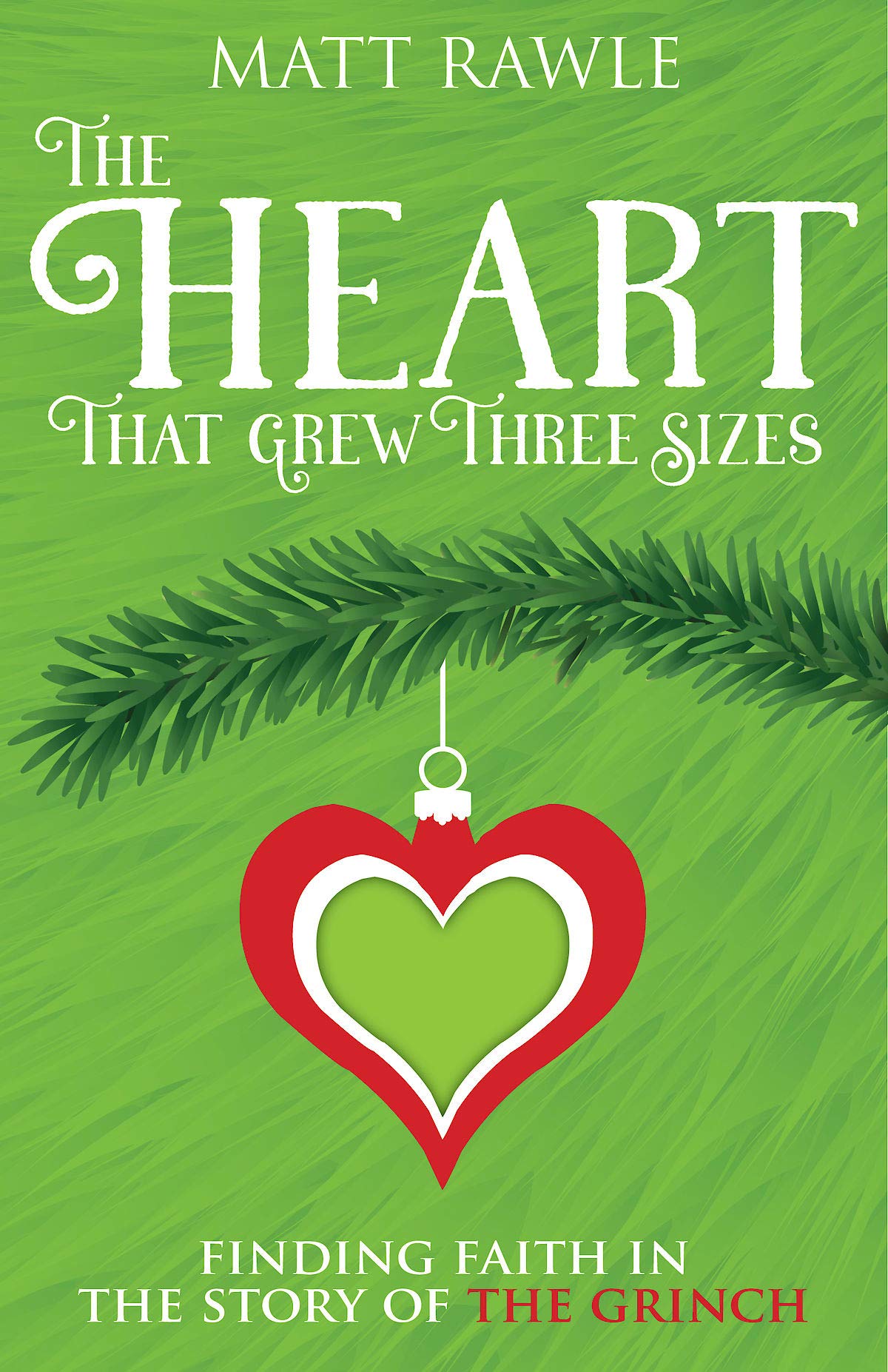 The Grinch Heart Grew Three Sizes Quote