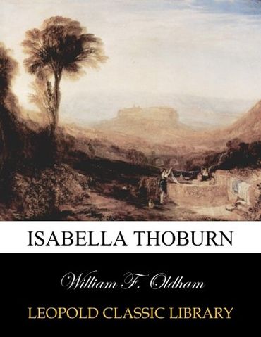 Isabella Thoburn by William F. Oldham | Goodreads