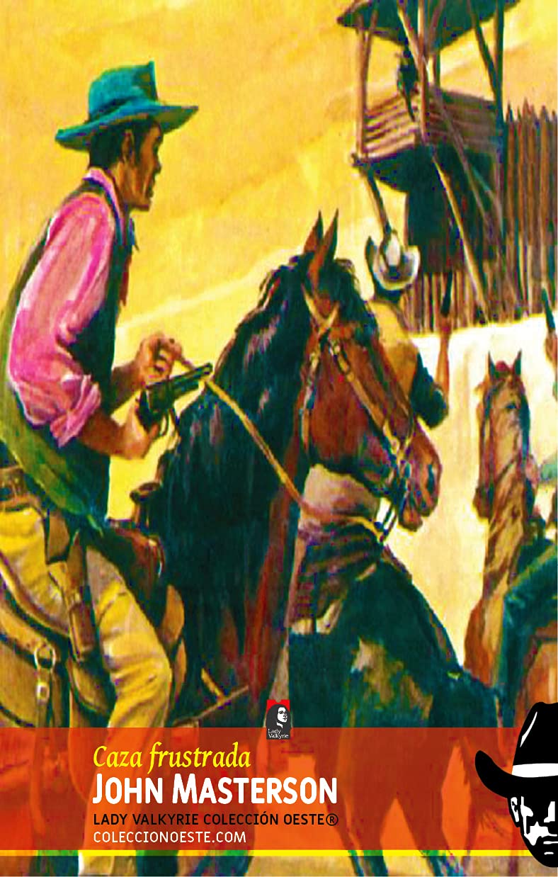 Caza frustrada (Colección Oeste) (Spanish Edition) by John Masterson ...