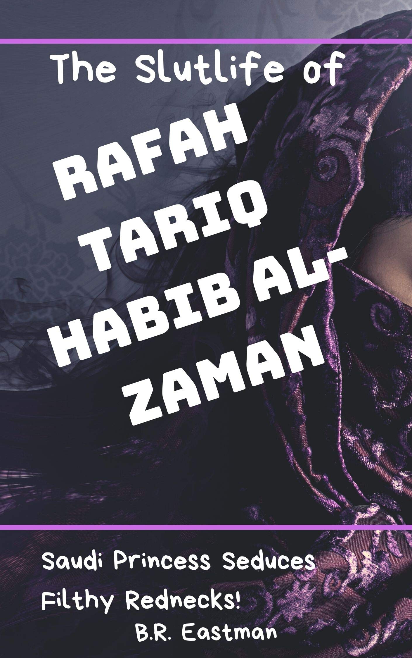 The Slutlife of Rafah Tariq Habib al-Zaman: Saudi Princess Seduces ...