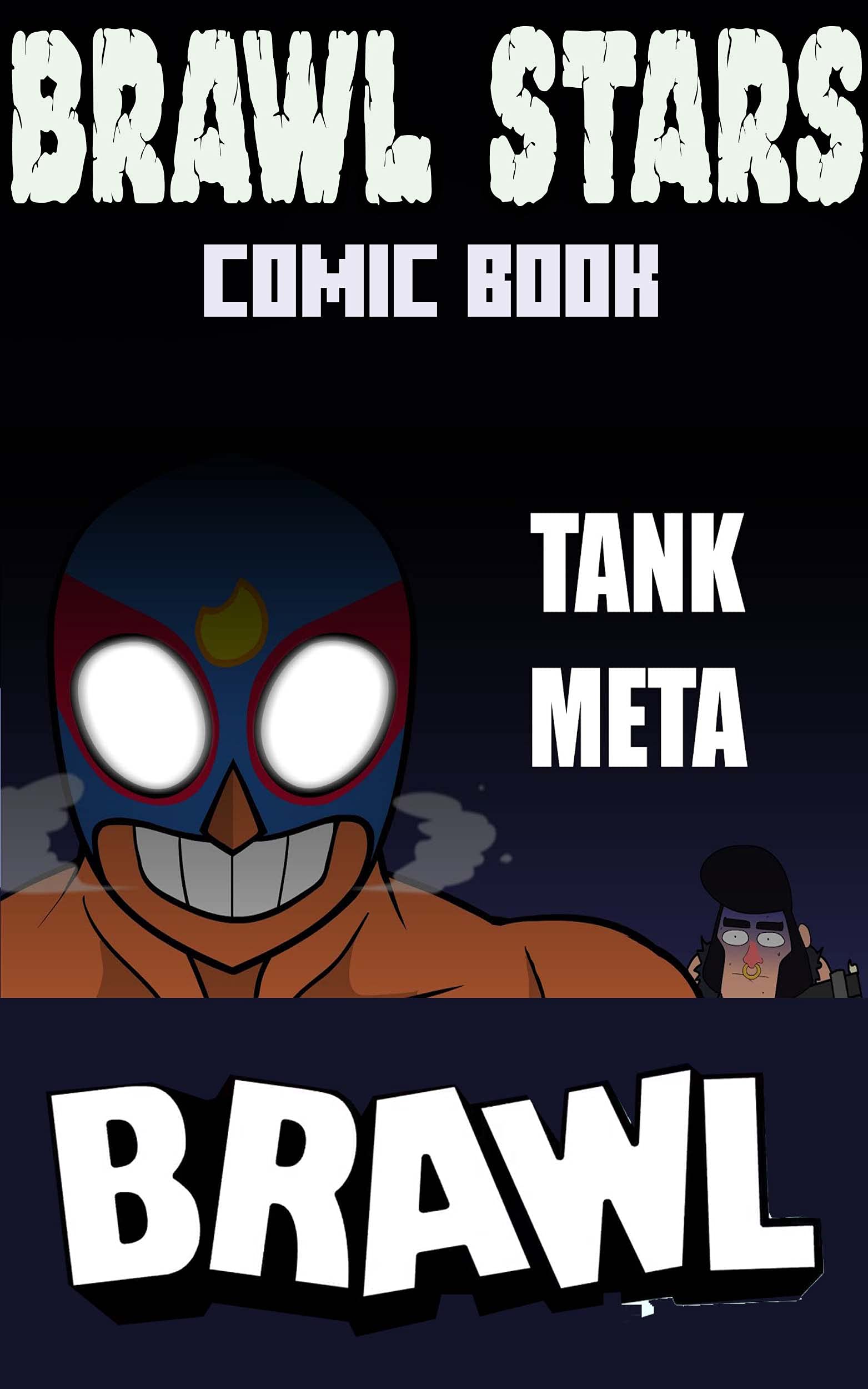 Brawl Stars book: TANK META by Erik Howell | Goodreads