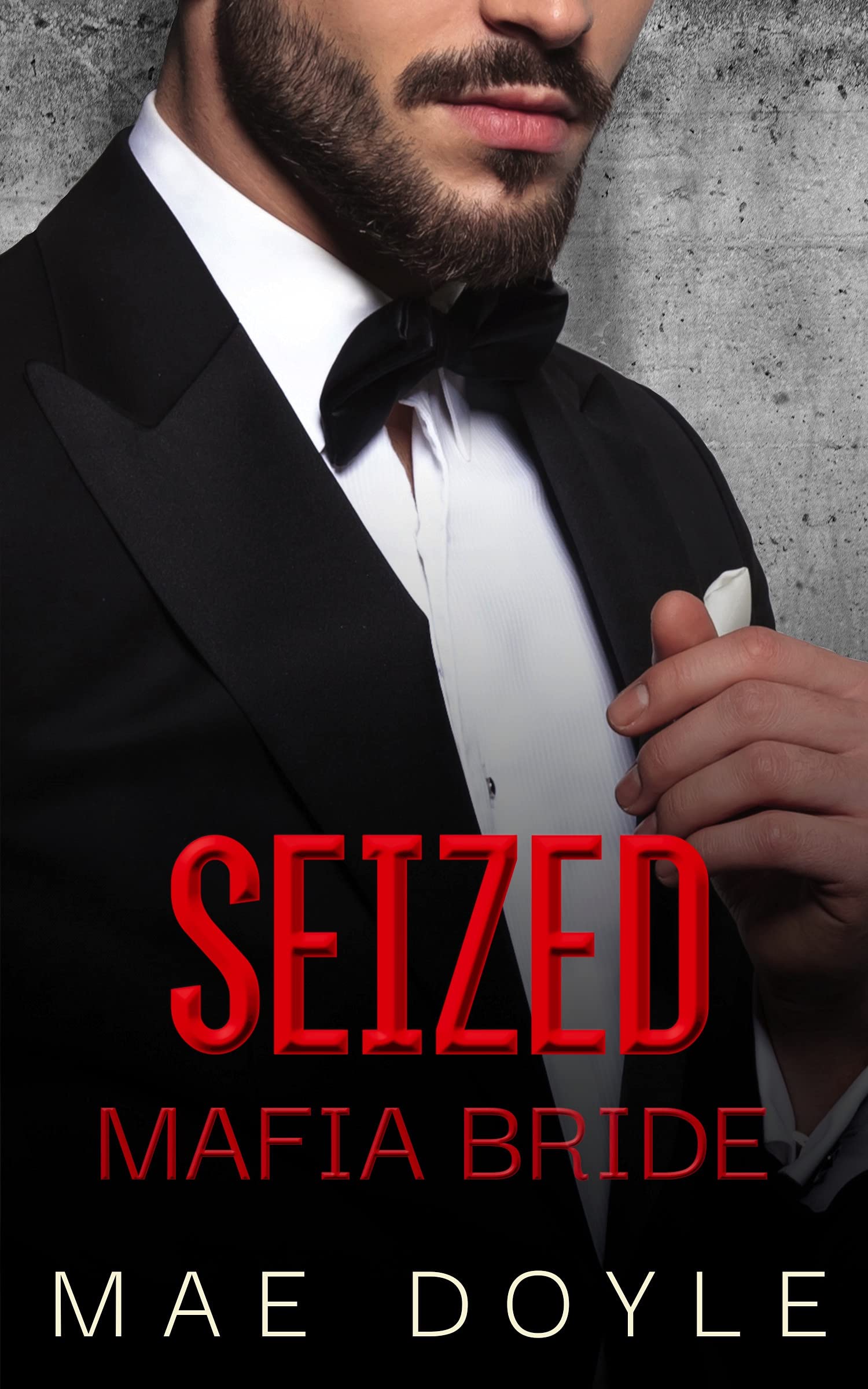 Seized Mafia Bride (The Bonanno Family, #5) by Mae Doyle | Goodreads