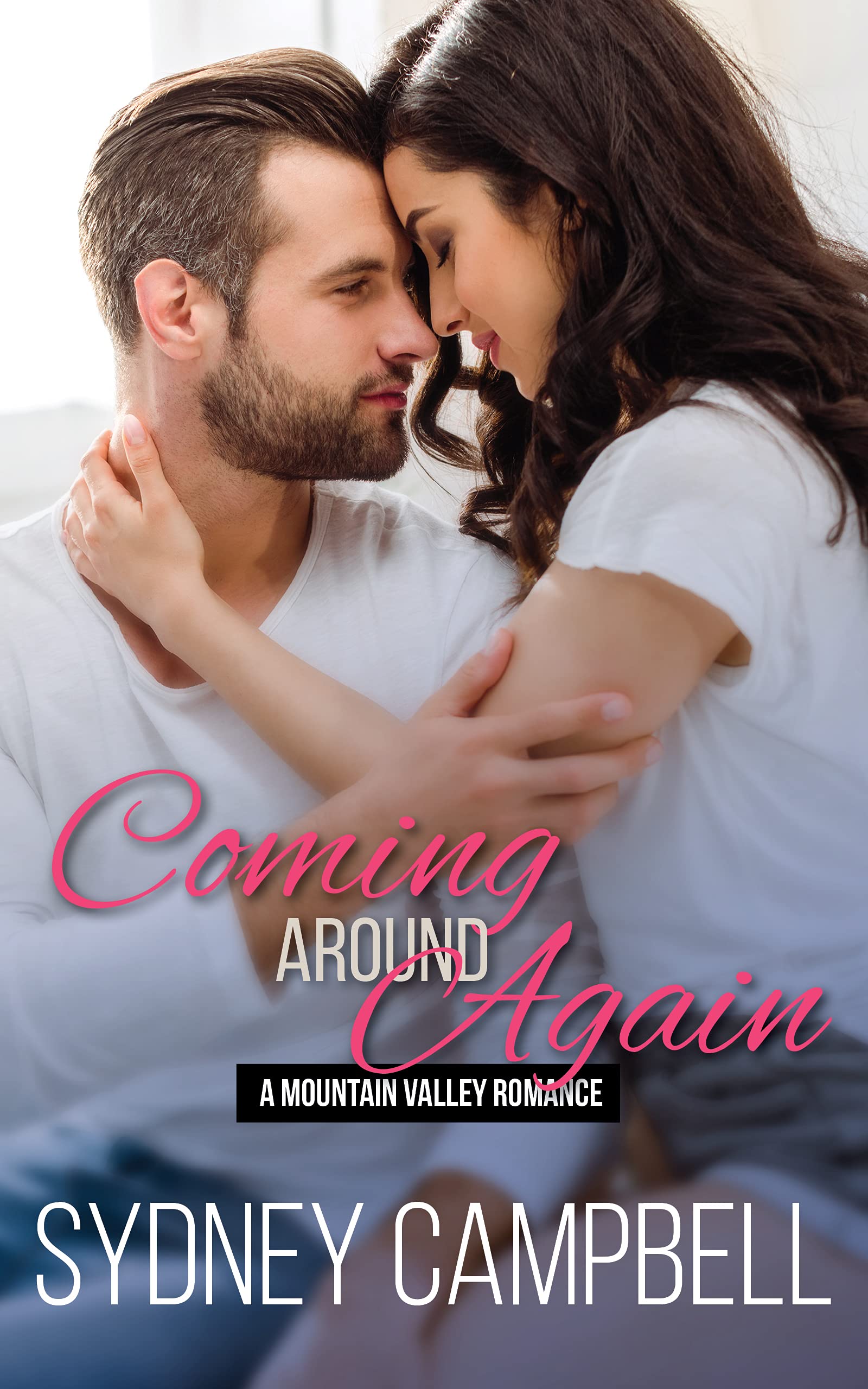 Coming Around Again (Mountain Valley, #4) by Sydney Campbell | Goodreads