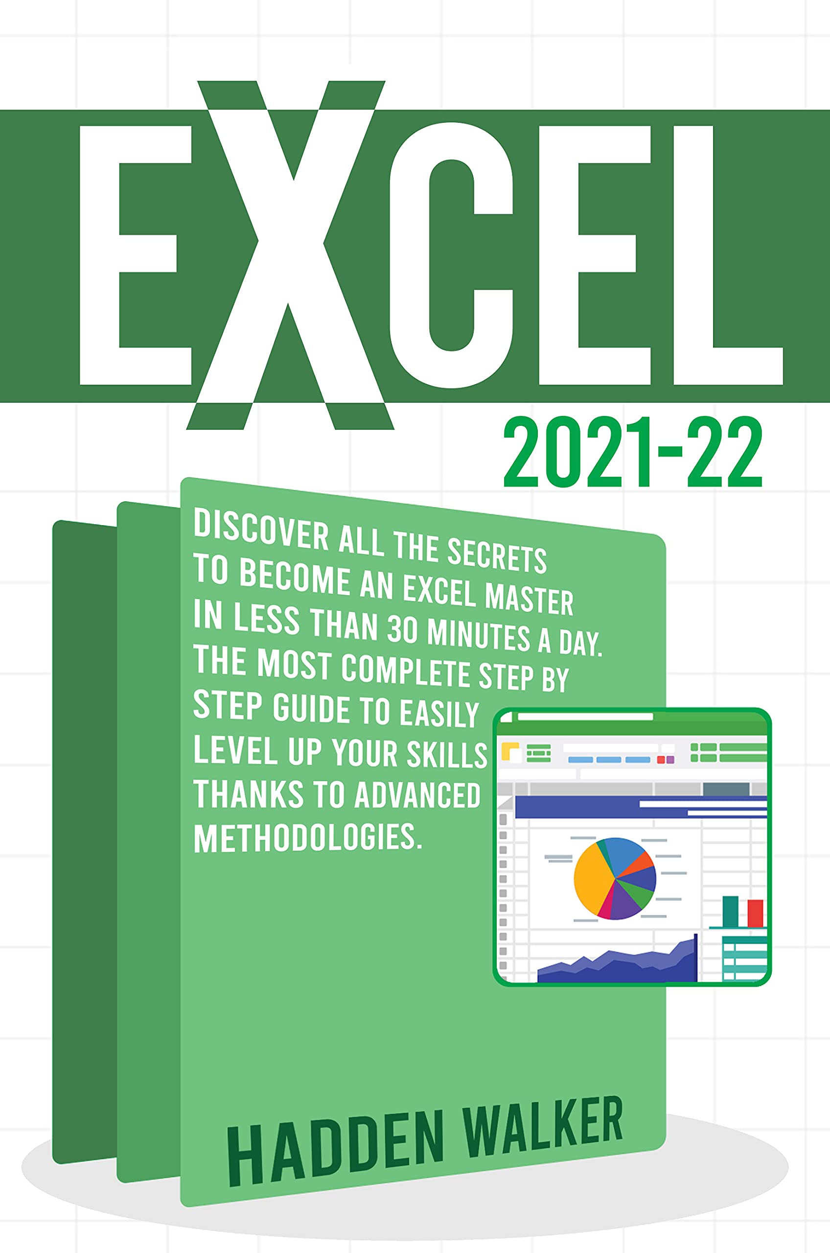 Excel: Discover All The Secrets To Become An Excel Master in Less Than ...