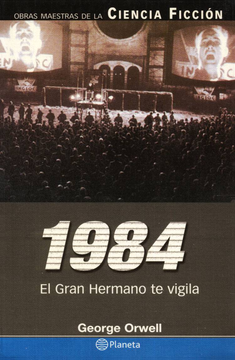 1984: El Gran Hermano te vigila by George Orwell | Goodreads