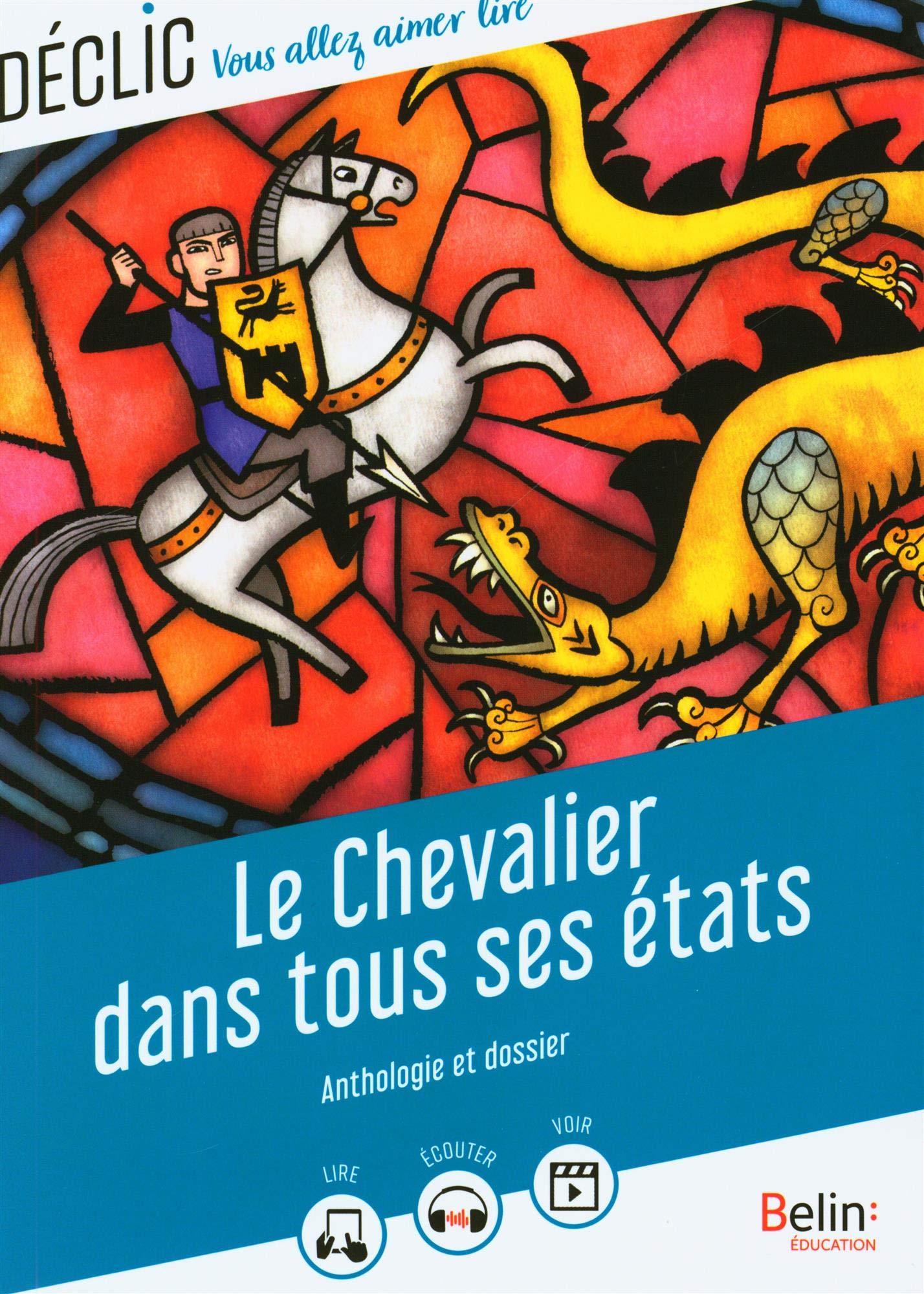Le chevalier dans tous ses états by Various | Goodreads