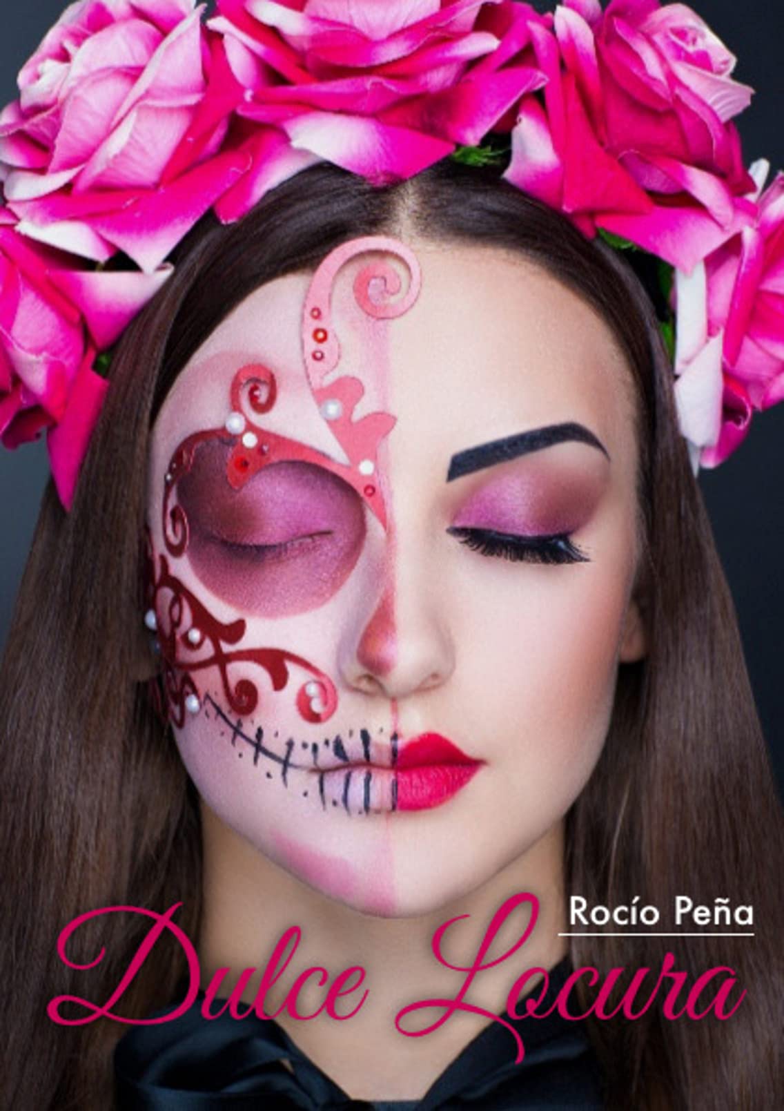 Dulce locura (Spanish Edition) by Rocío Peña | Goodreads