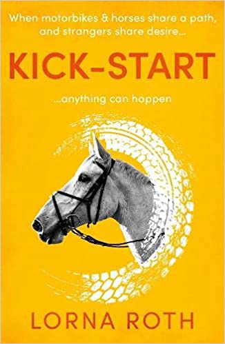 Kick-Start by Lorna Roth | Goodreads