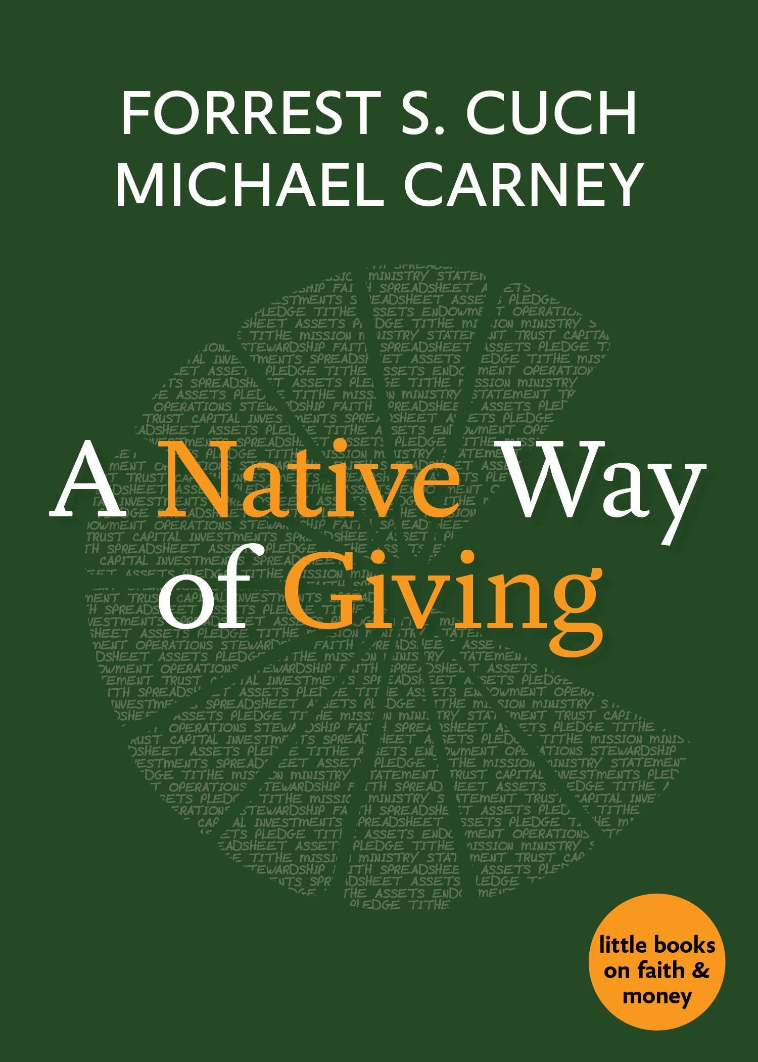 A Native Way of Giving by Forrest S. Cuch and Michael Carney | Goodreads