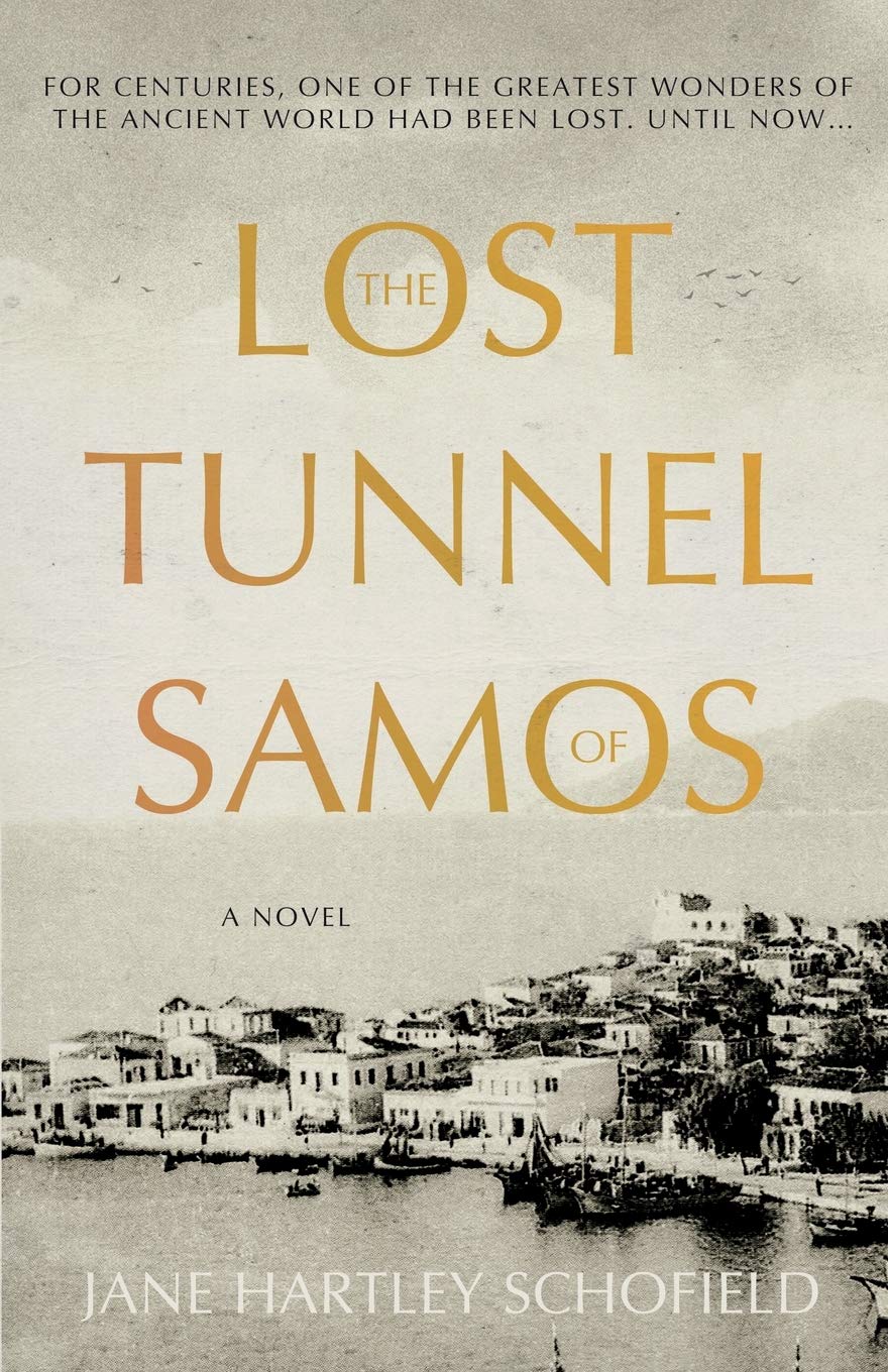 The Lost Tunnel of Samos by Jane Hartley Schofield | Goodreads