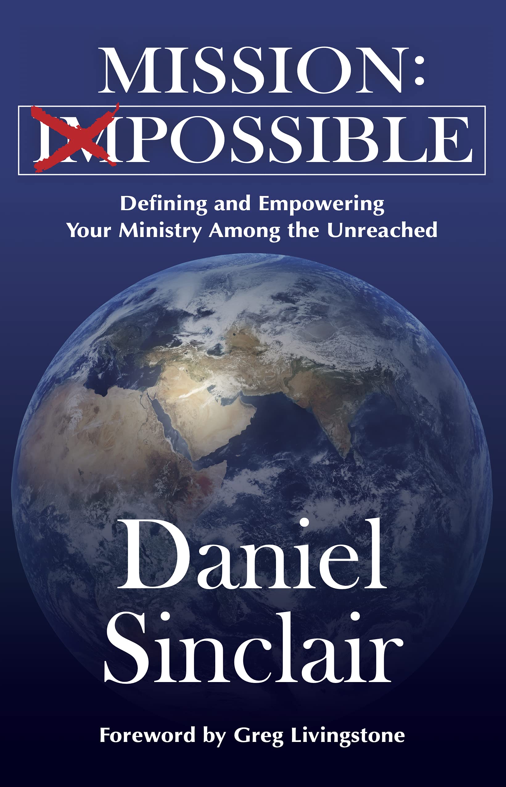 Mission: Possible - Defining and Empowering Your Ministry Among the ...