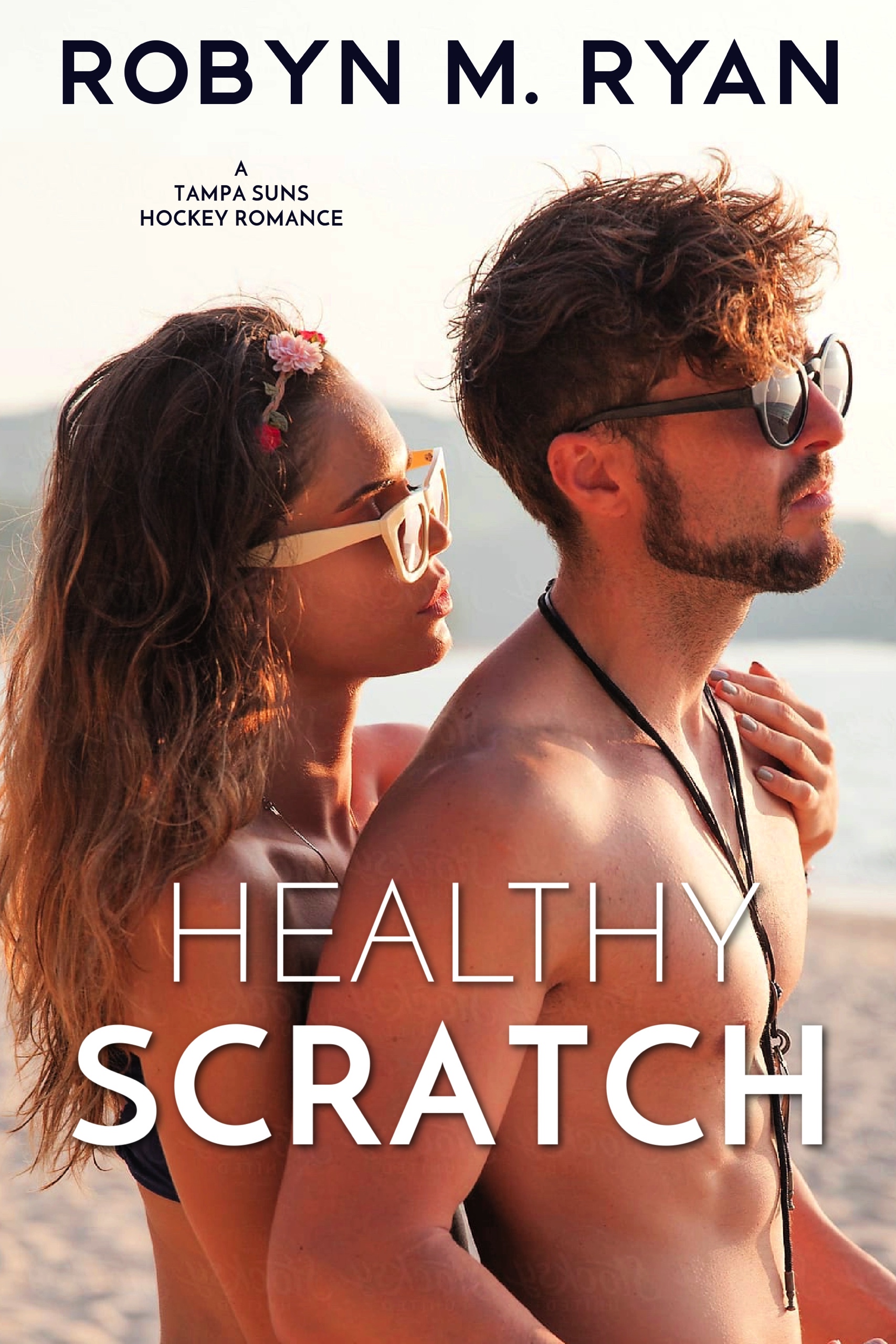 Healthy Scratch (Tampa Suns Hockey, #1) by Robyn M. Ryan | Goodreads