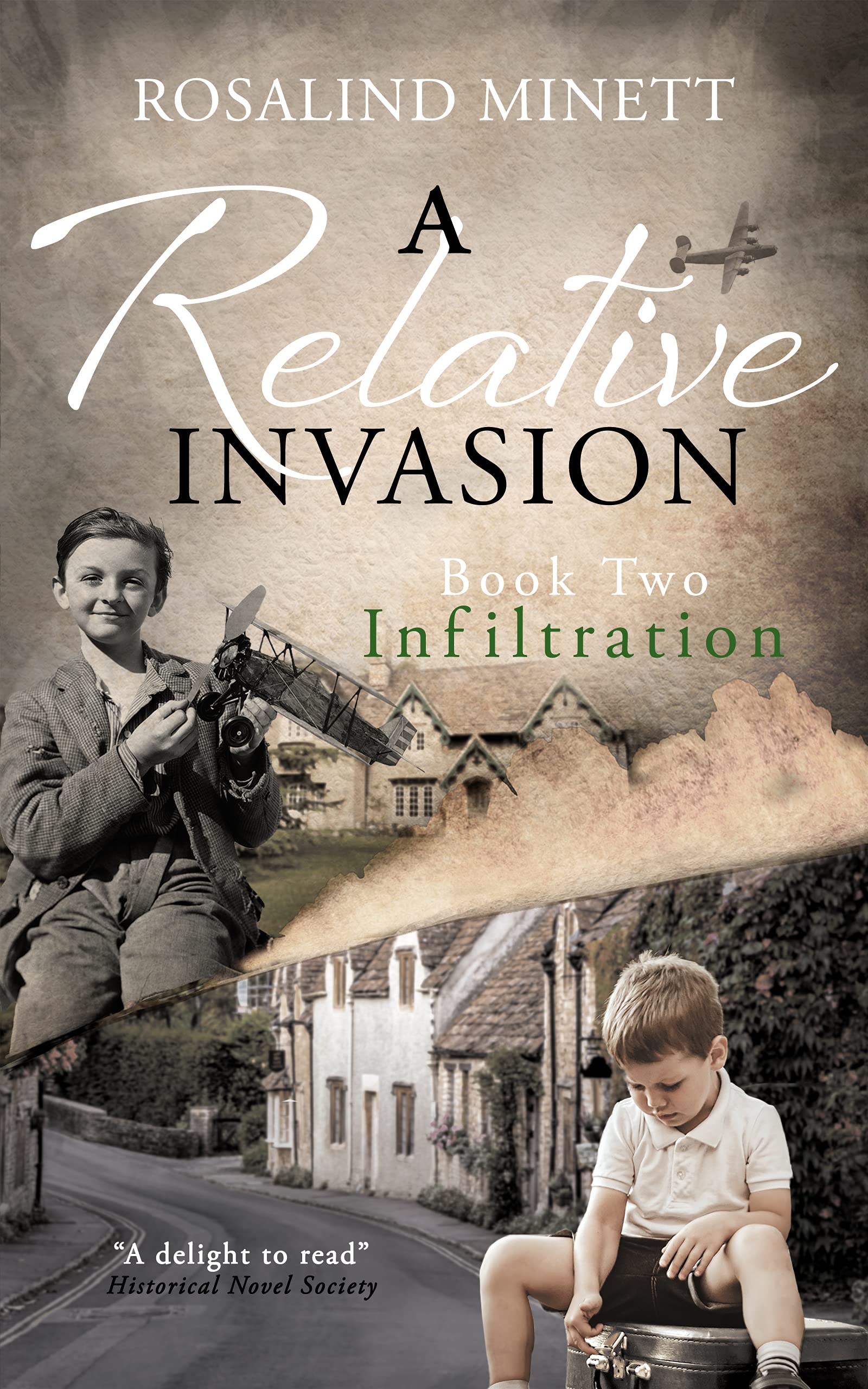 Infiltration (A Relative Invasion Book 2) by Rosalind Minett | Goodreads