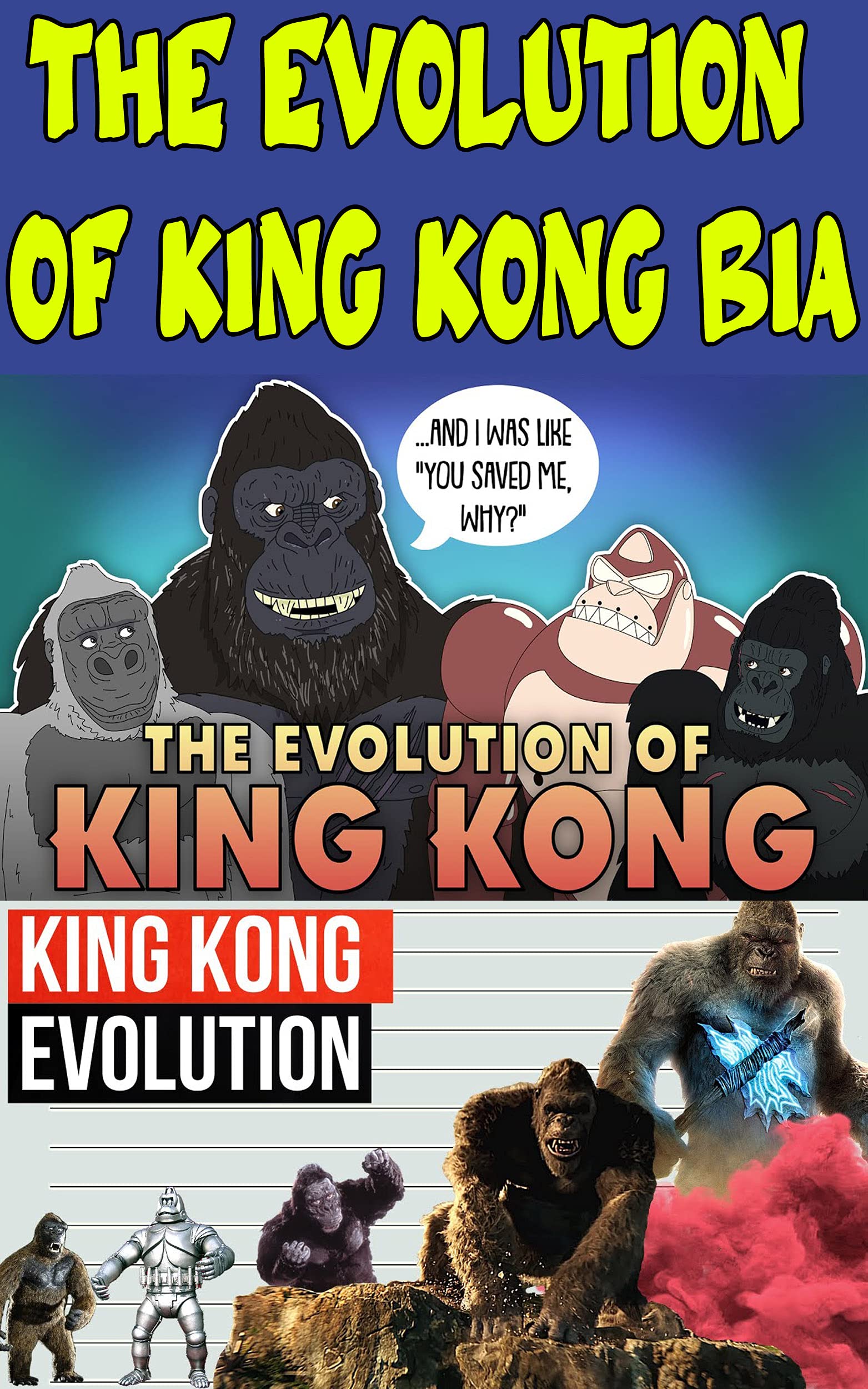 The Evolution of King Kong: comic Volume 2 by Estela Rivera | Goodreads