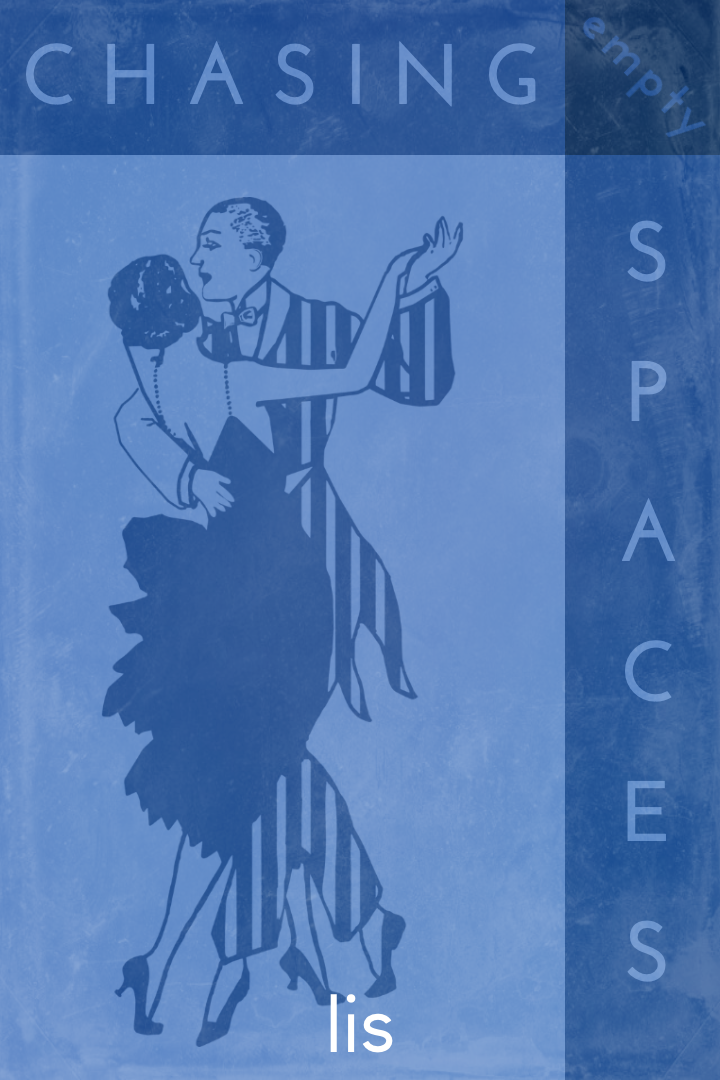 Chasing Empty Spaces by domesticharry | Goodreads