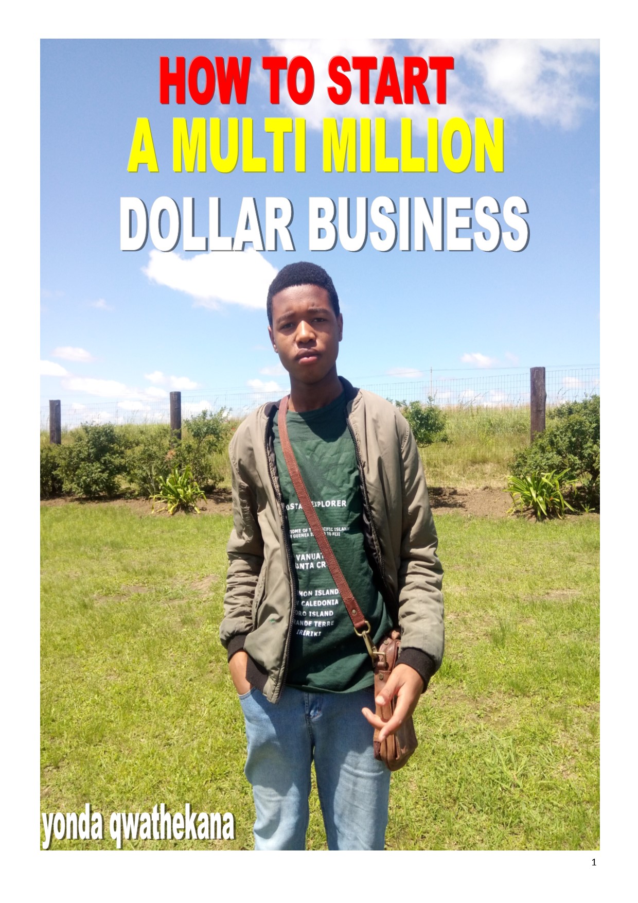 How to build a Multi million dollar business by Yonda Qwathekana ...