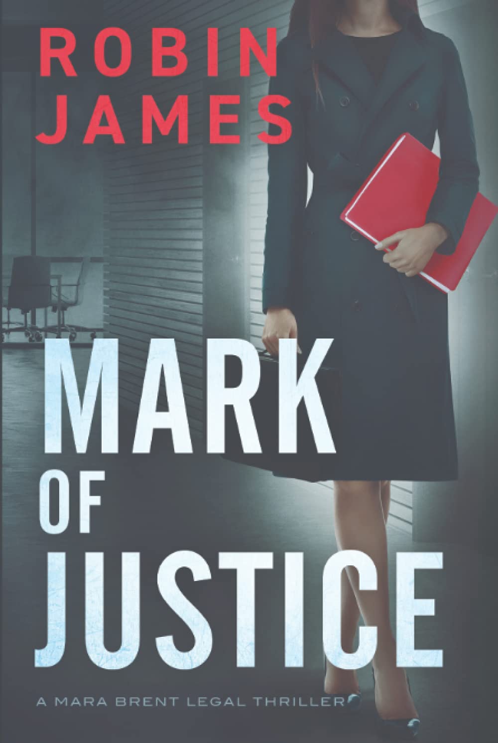 Mark of Justice by Robin James | Goodreads
