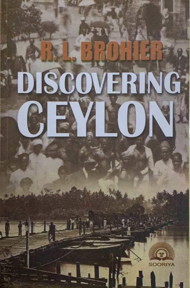 Discovering Ceylon by R.L. Brohier | Goodreads