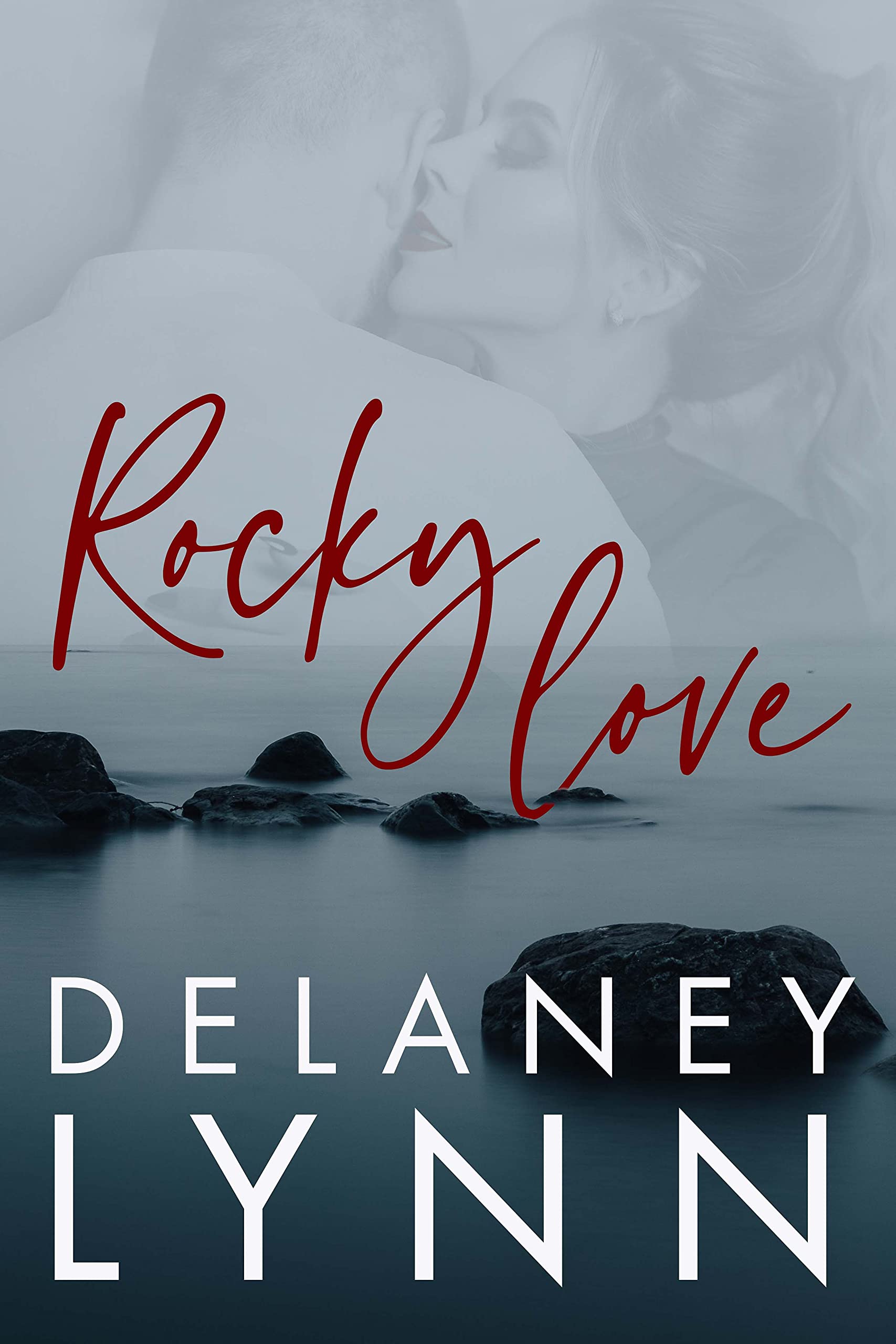 Rocky Love by Delaney Lynn | Goodreads
