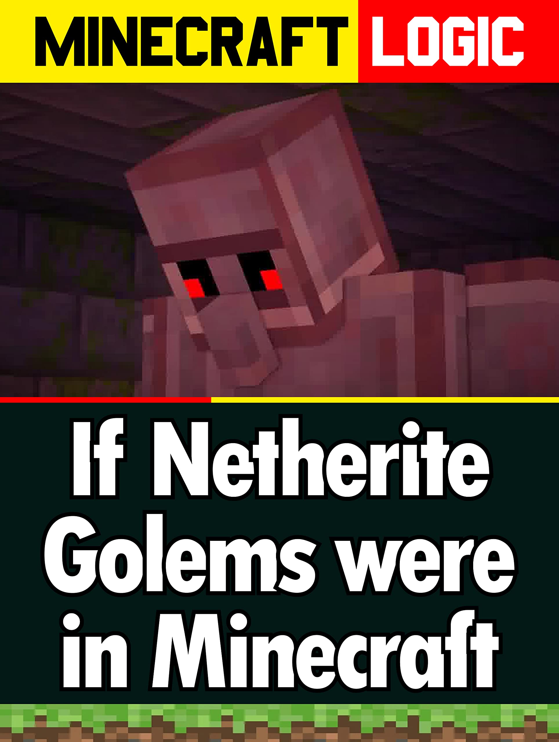 Netherite Golems in Minecraft by Rose Kaufman | Goodreads