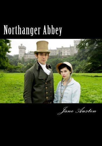Northanger Abbey (Large Print Edition) by Jane Austen | Goodreads